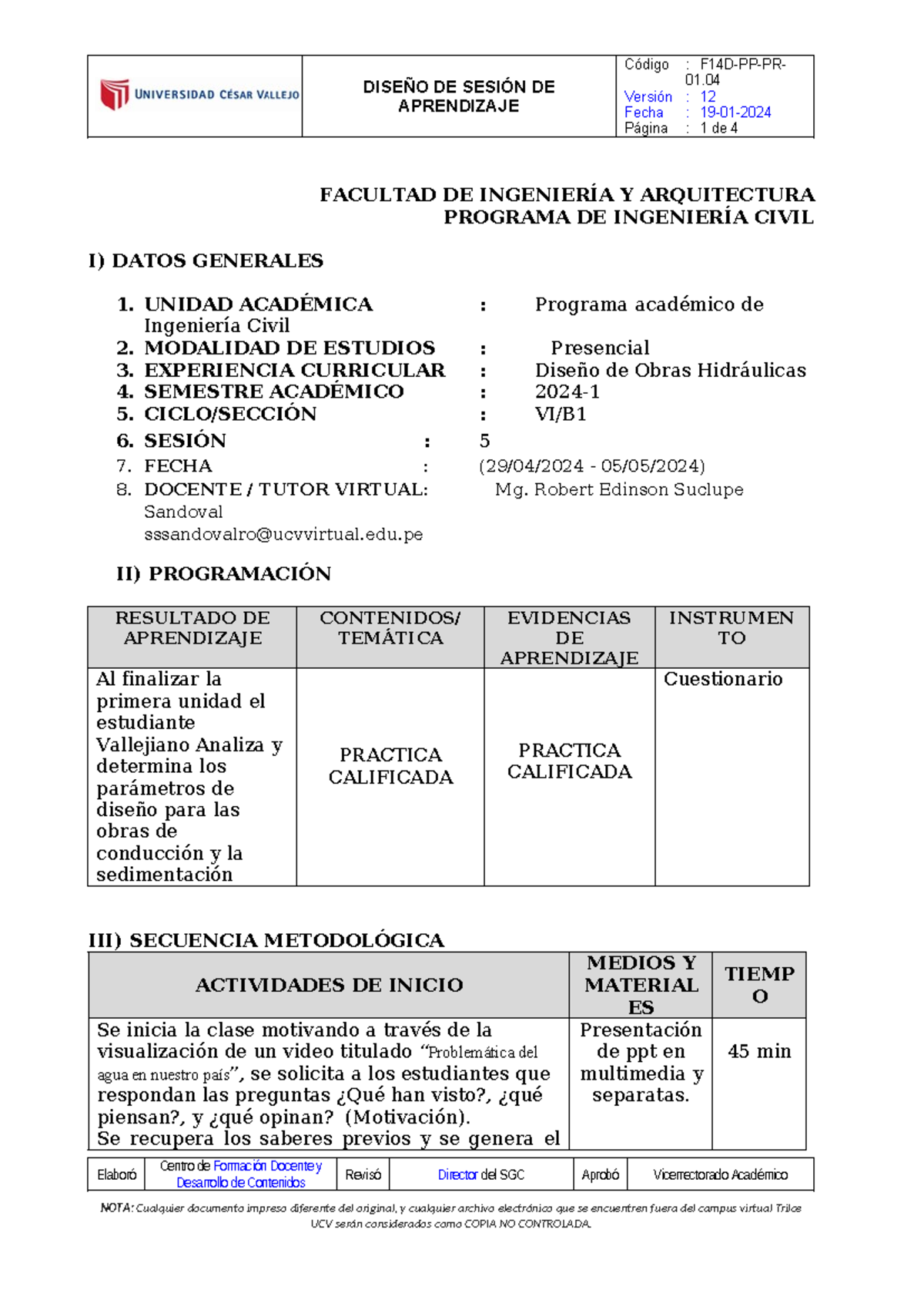 F14D-PP-PR-01.04 DISE+æ O DE SESI+ô N DE Aprendizaje V12 - S05 - DISEÑO DE SESIÓN DE APRENDIZAJE ...
