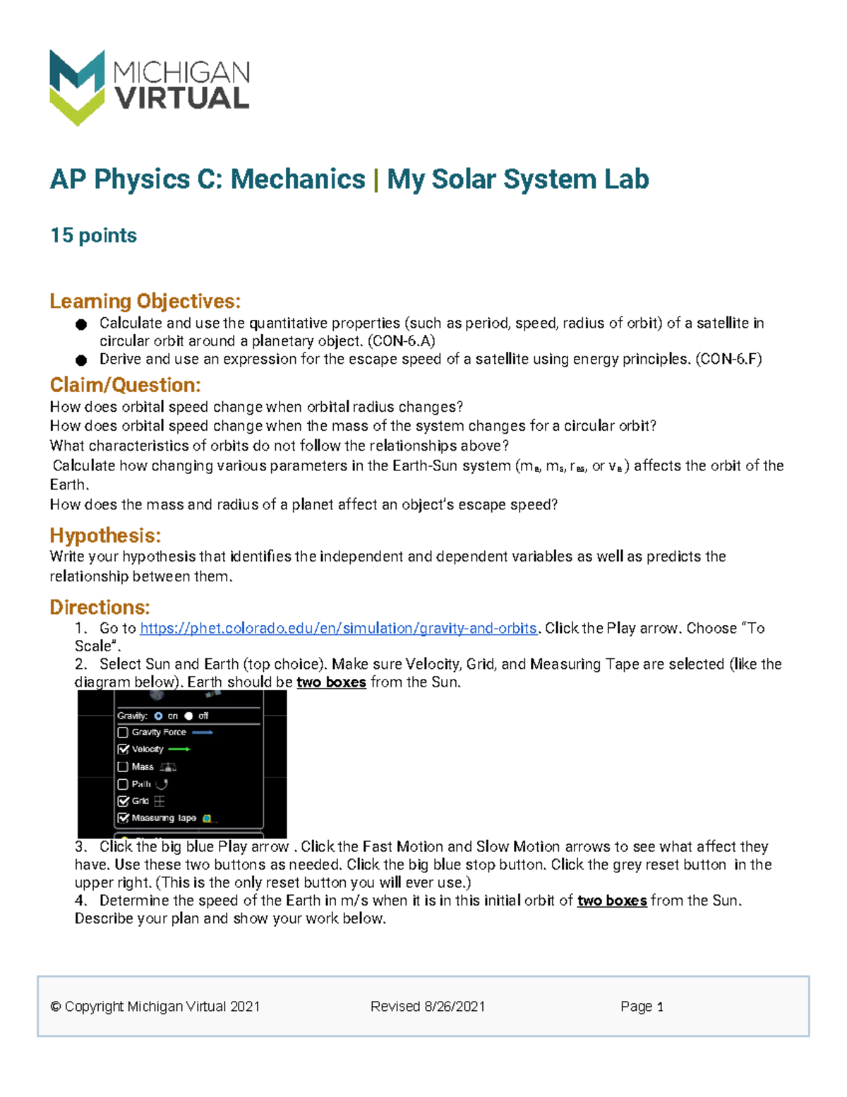 My Solar System Lab - (CON-6) Derive and use an expression for the ...
