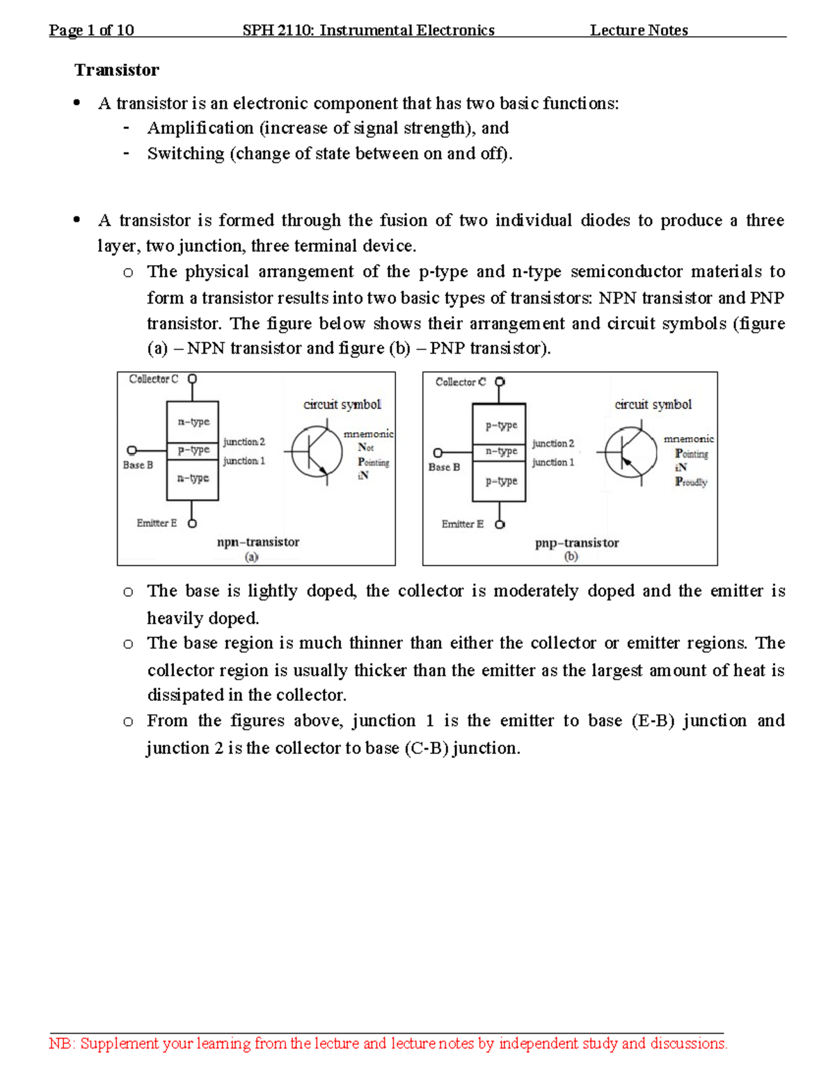6 Transistors and Op amps - Transistor A transistor is an electronic component that has two ...