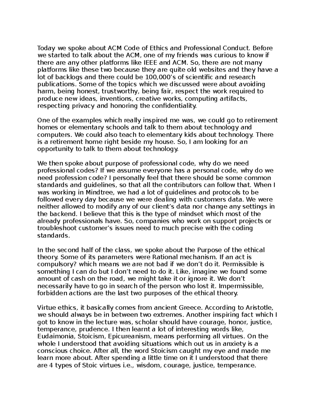 Journal ethics 2 - Today we spoke about ACM Code of Ethics and ...