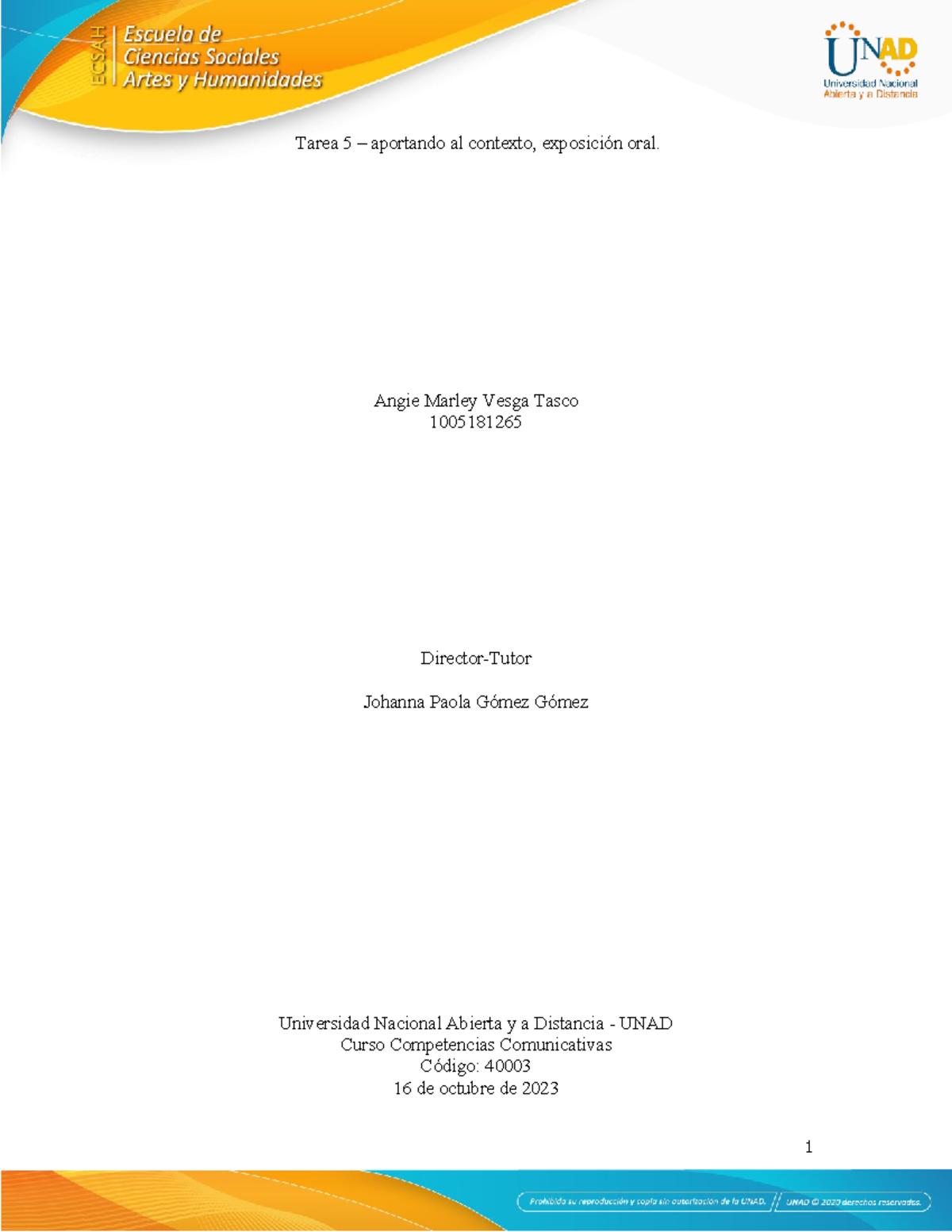 Reseña Vesga Angie 1192 - Tarea 5 – aportando al contexto, exposición ...