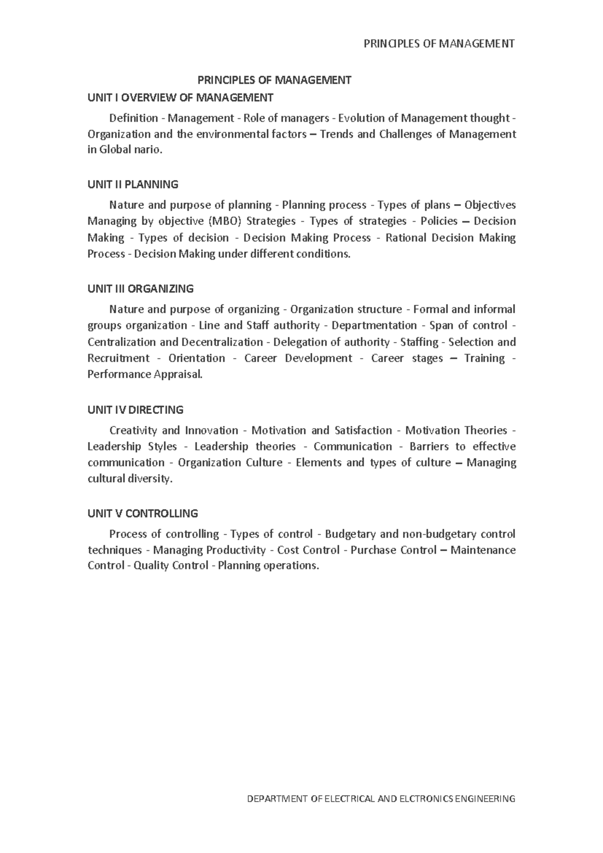 MG8591 POM - PRINCIPLES OF MANAGEMENT PRINCIPLES OF MANAGEMENT UNIT I OVERVIEW OF MANAGEMENT ...