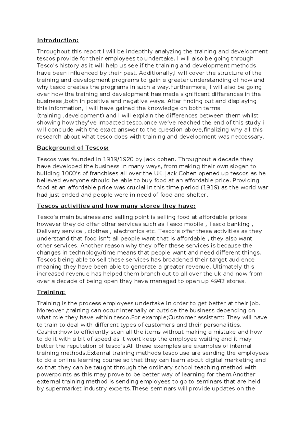 business report - Introduction: Throughout this report I will be ...