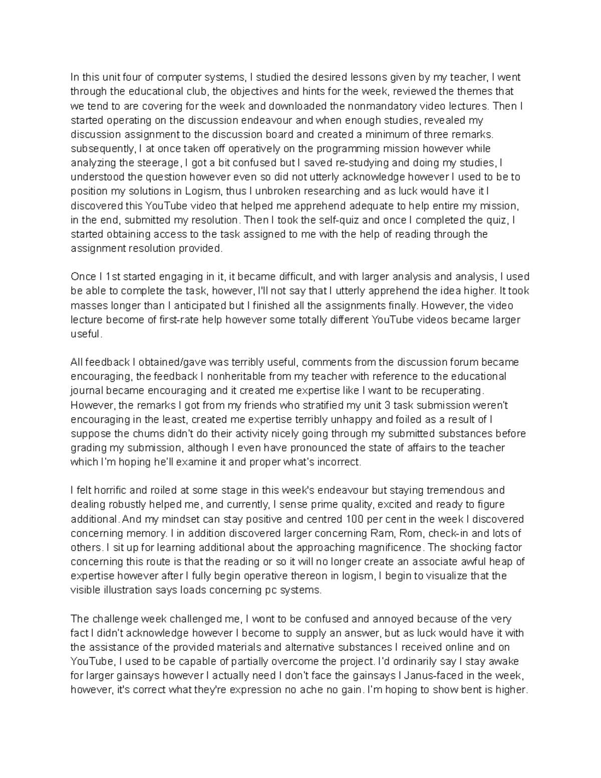 CS 1104 learning journal unit 3 - In this unit four of computer systems, I studied the desired ...