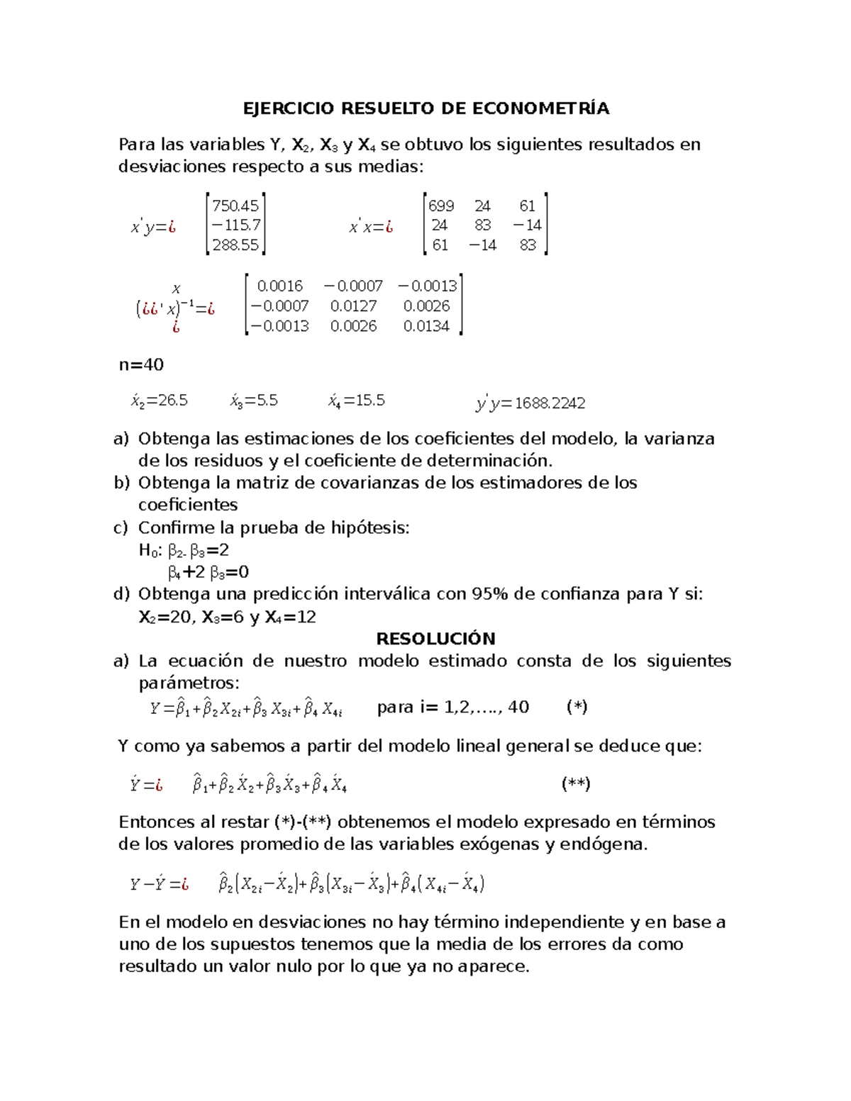 Ejercicio Resuelto DE EconometrÍa - EJERCICIO RESUELTO DE ECONOMETRÍA Para las variables Y, X2 ...