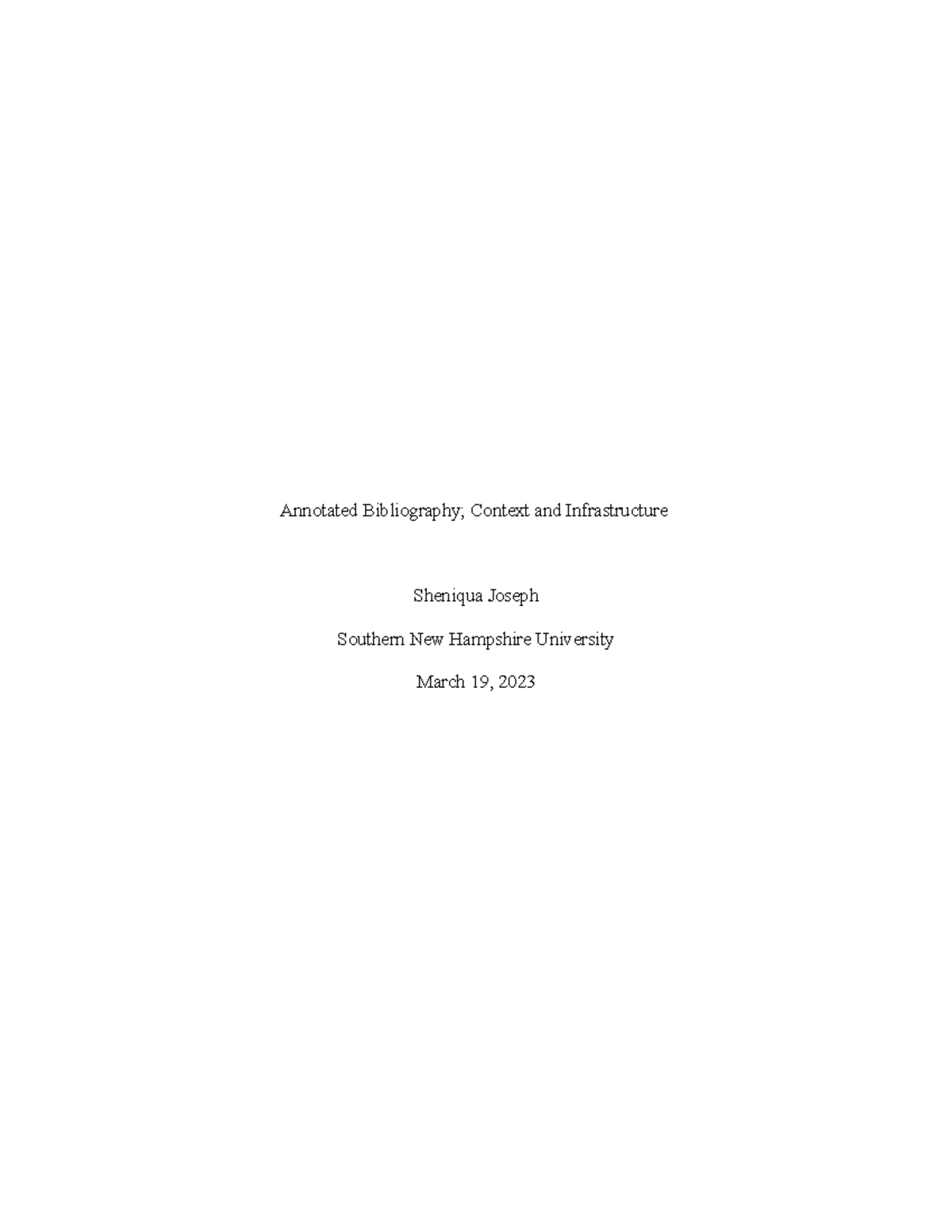 2 2 Annotated Bibliography Context And Infrastructure Annotated Bibliography Context And