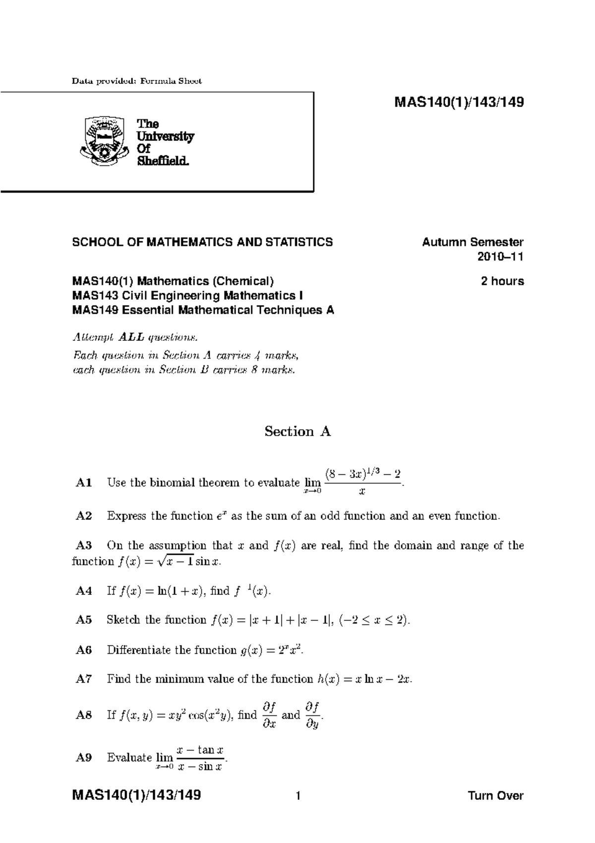 Exam 2011, questions - ☎ ☛ ☞ ☛☛ MAS140(1)/143/ SCHOOL OF MATHEMATICS ...