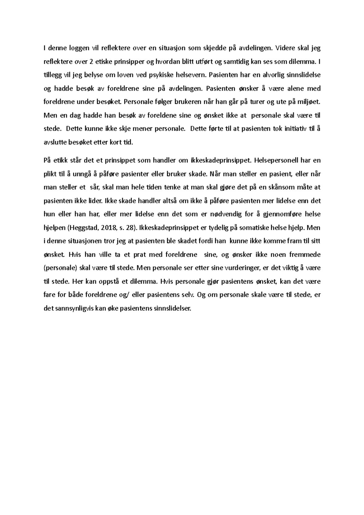 Refleksjon notater - ikke noe - I denne loggen vil reflektere over en ...