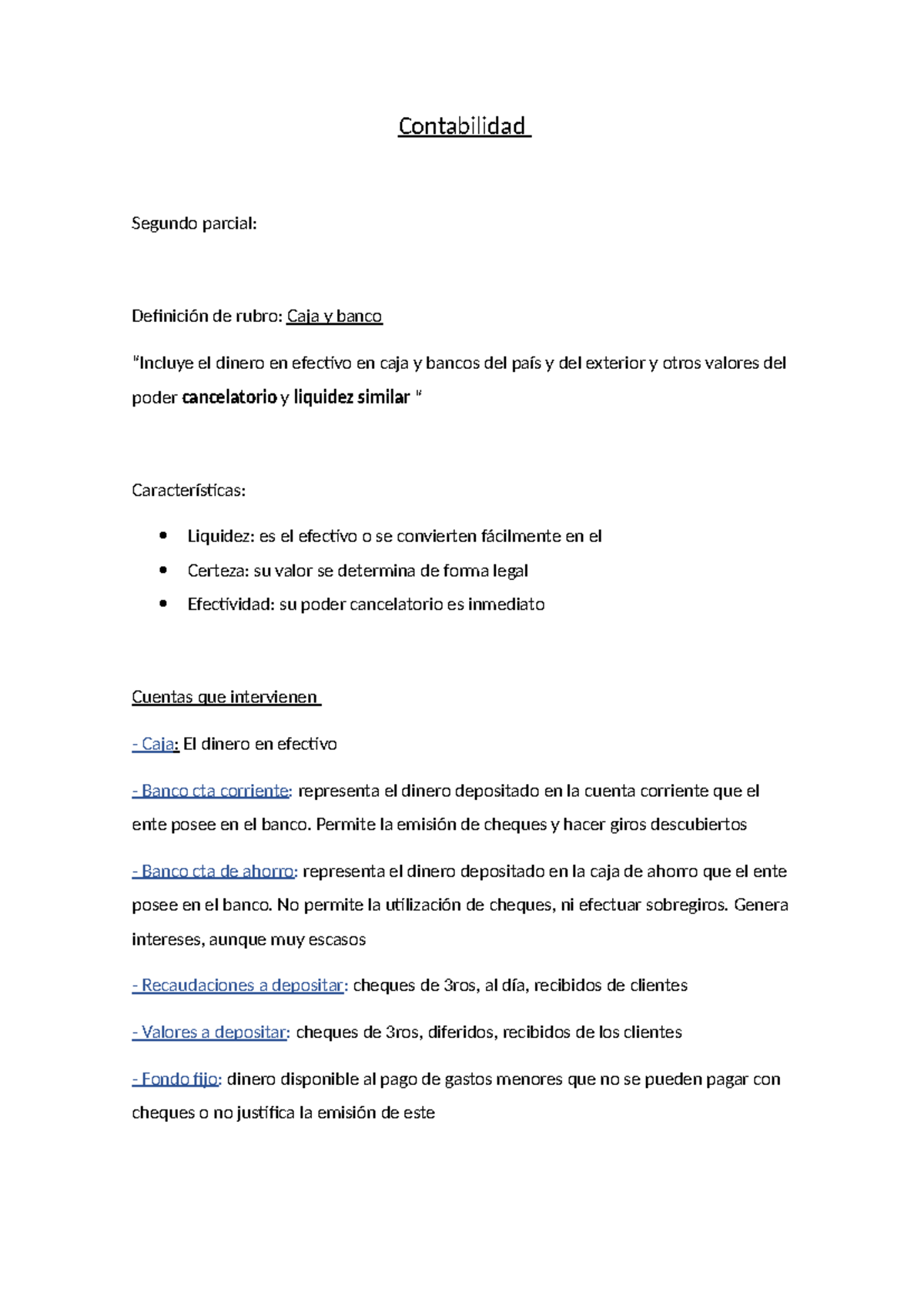 Contabilidad - Resumen - Contabilidad Segundo parcial: Definición de rubro: Caja y banco ...