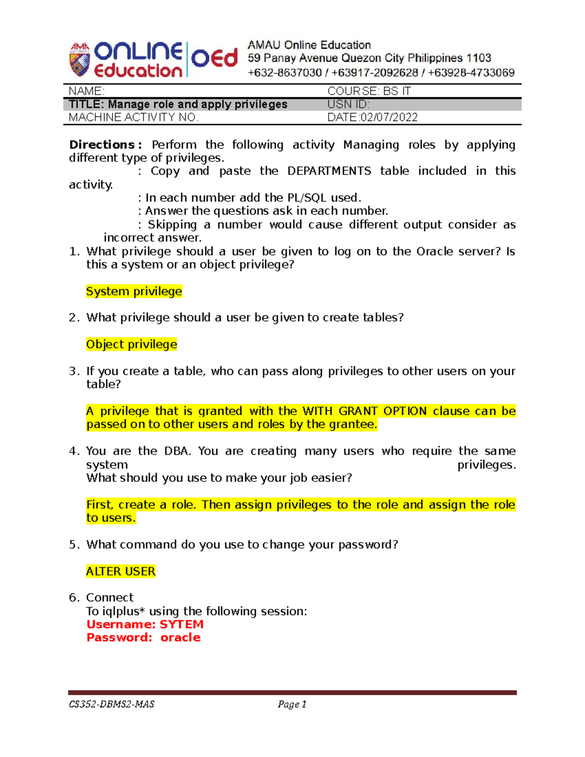 Laboratory Exercise 001 - Managing Users - TITLE: Manage role and apply privileges USN ID ...