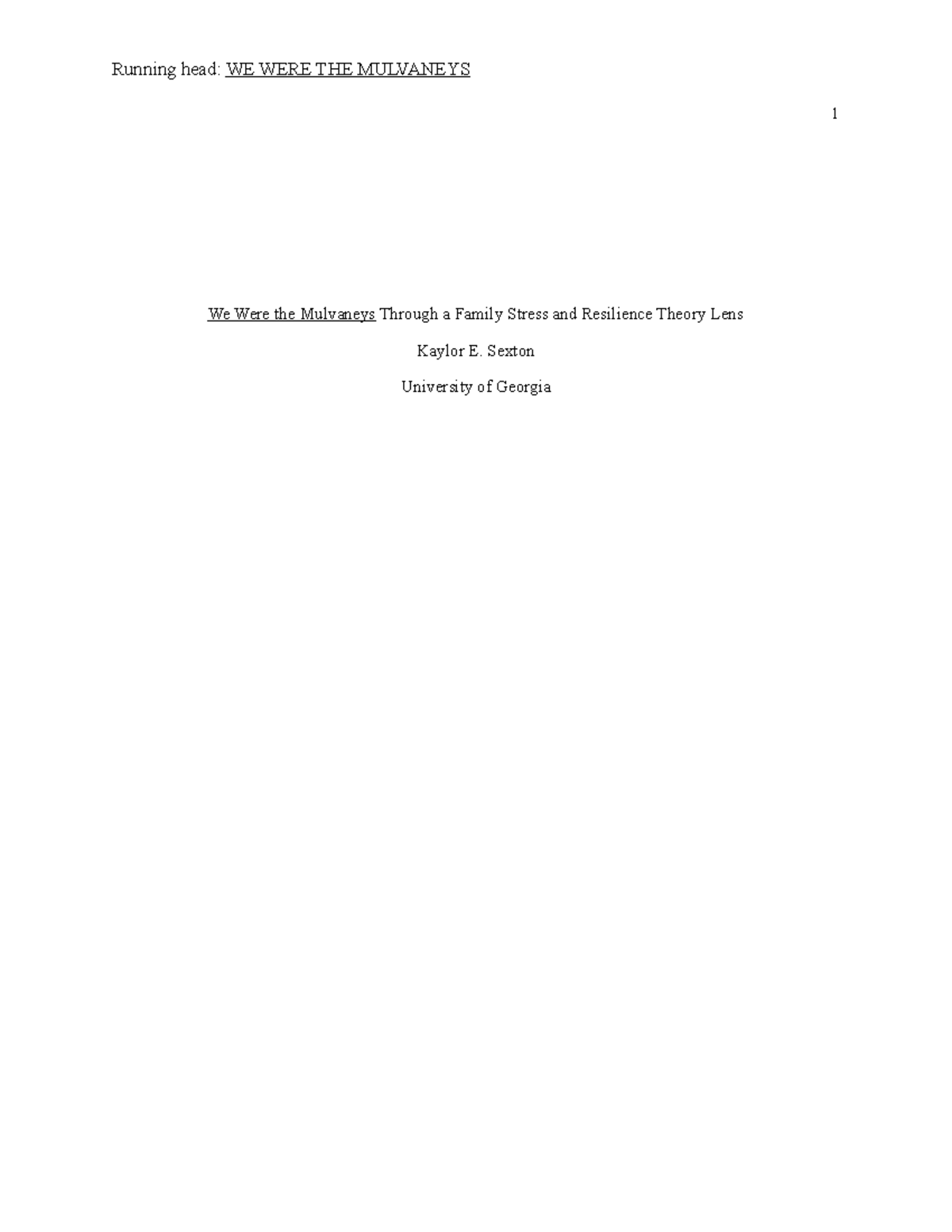 We Were the Mulvaneys Final Paper - Running head: WE WERE THE MULVANEYS ...