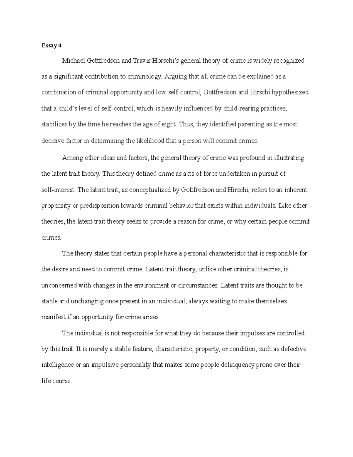 Essay 4-2 - Professor Blum - Essay 4 Michael Gottfredson and Travis ...
