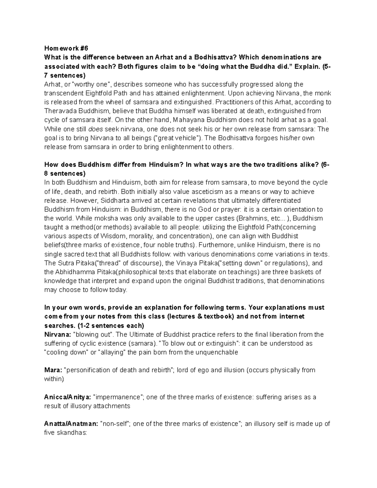 Homework #6 Buddhism - Homework # What is the difference between an ...