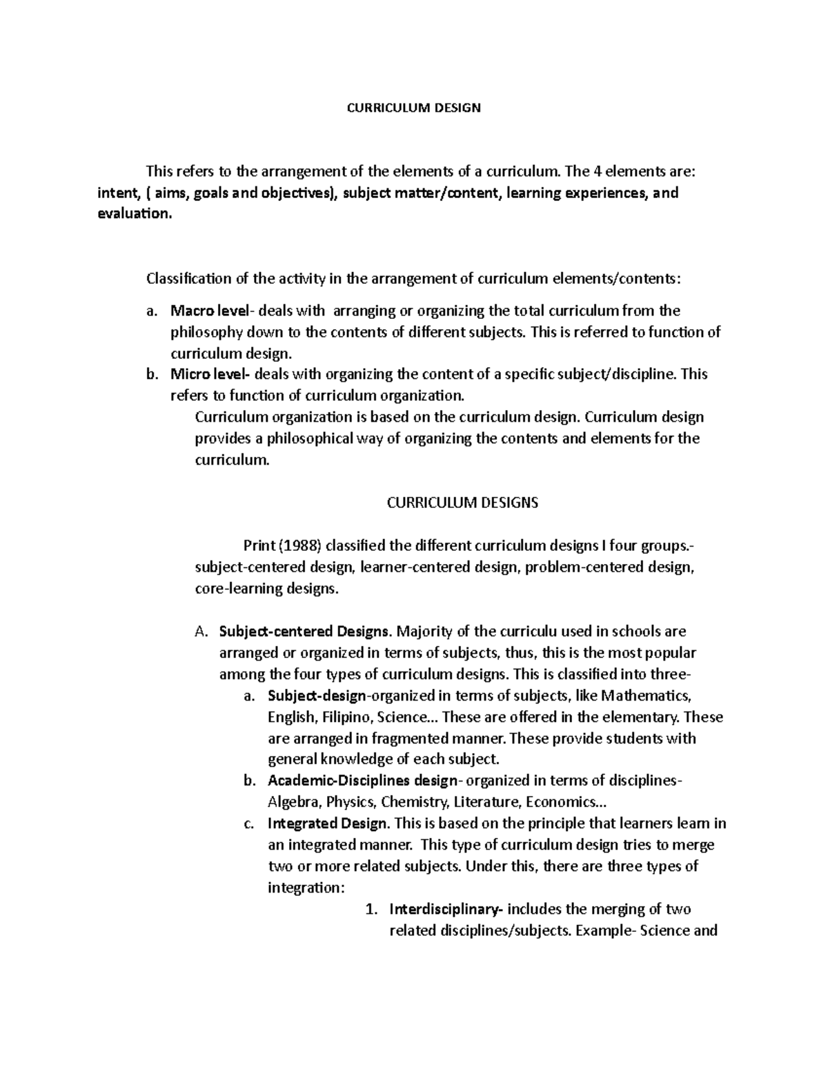 Curriculum- Design - None. - CURRICULUM DESIGN This refers to the ...