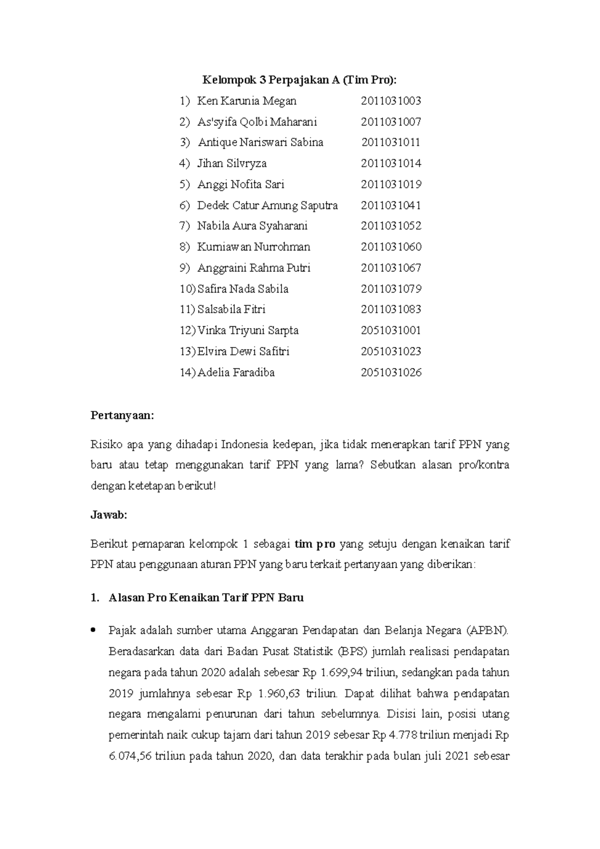 Kelompok 3A Pro Kenaikan PPN - Kelompok 3 Perpajakan A (Tim Pro): Ken ...