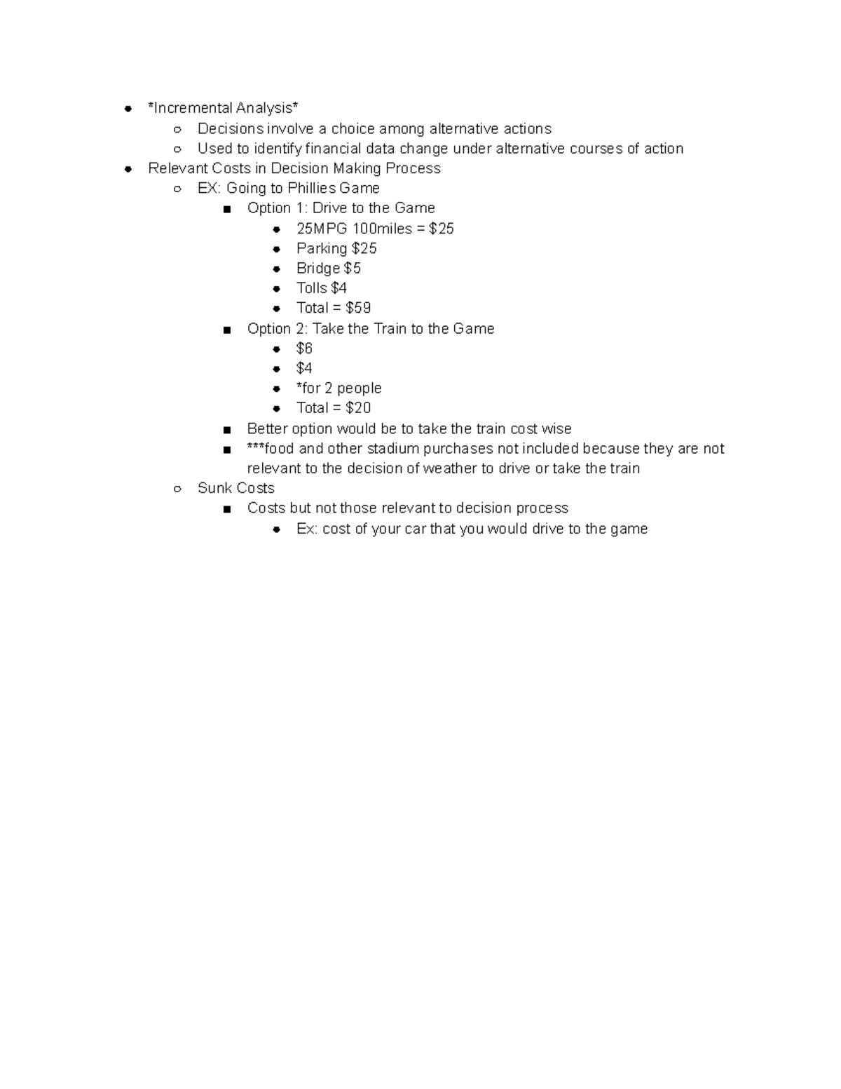Incremental Analysis Example Incremental Analysis Decisions Involve A
