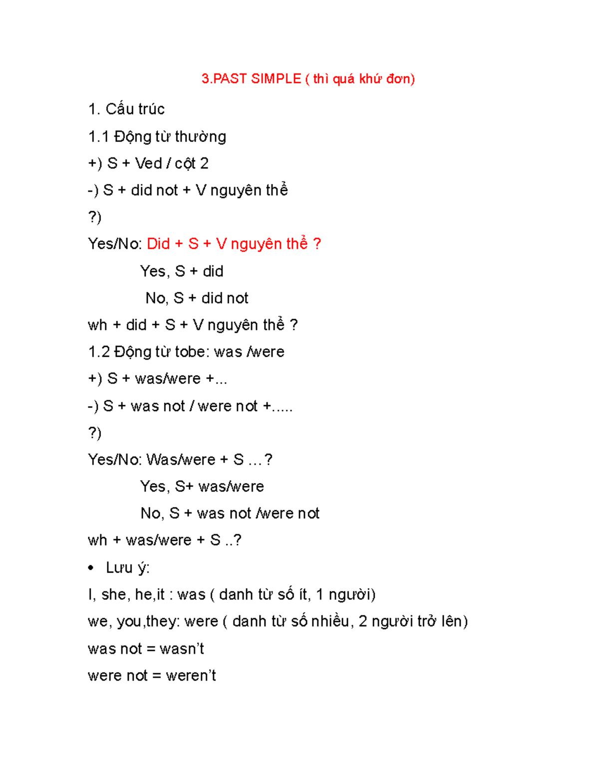 PAST Simple ( lecture) - 3 SIMPLE ( thì quá khứ đơn) Cấu trúc 1 Động từ thường +) S + Ved / cột ...