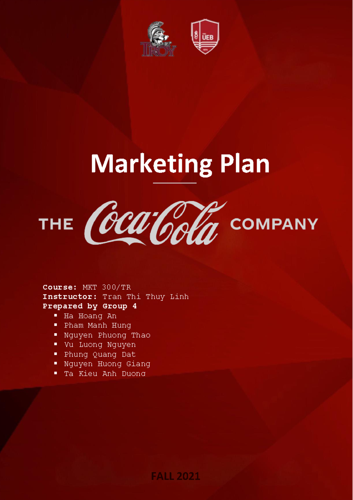 Coca Cola-Marketing plan report - Marketing Plan Course: MKT 300/TR ...