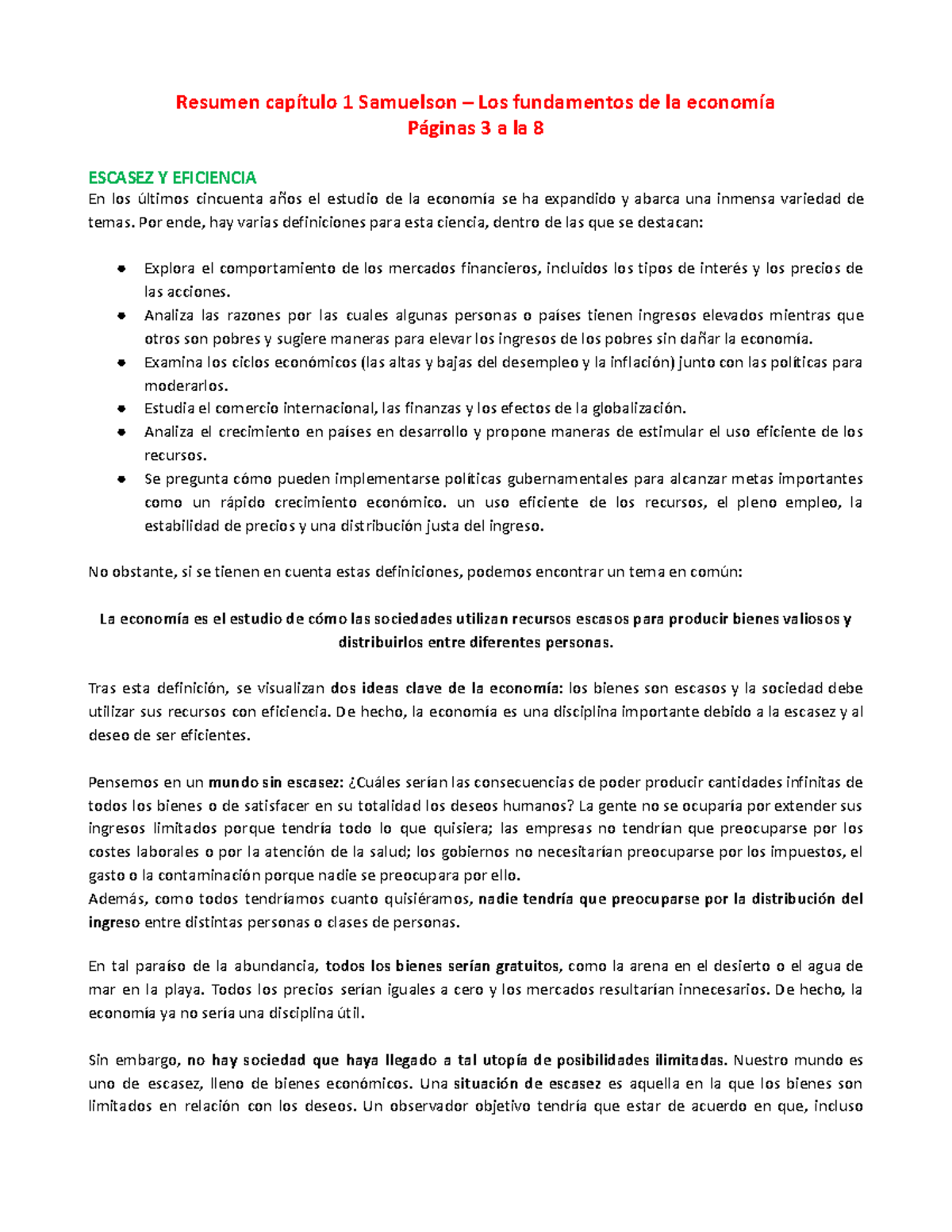 Cap. 1 - Resumen capítulo 1 Samuelson – Los fundamentos de la economía Páginas 3 a la 8 ESCASEZ ...