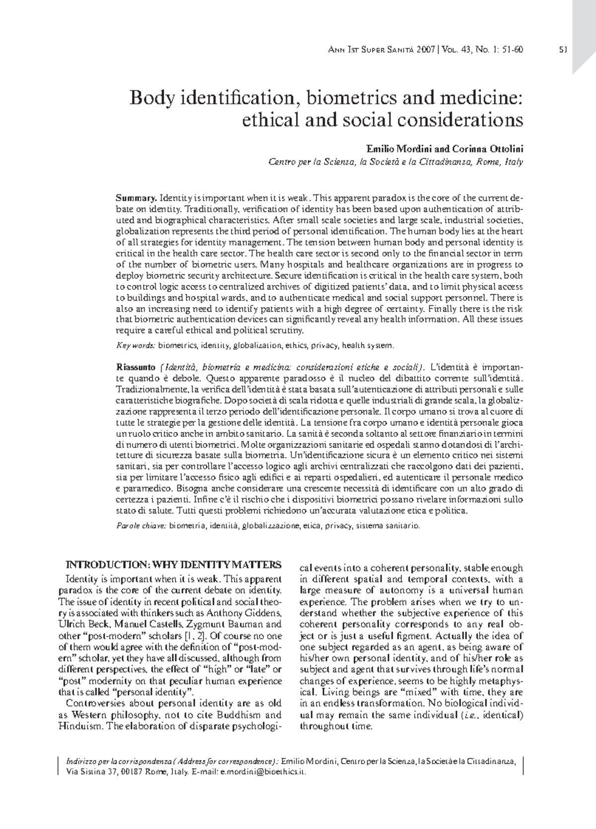 Body identification, biometrics and medecine- ethical and social ...