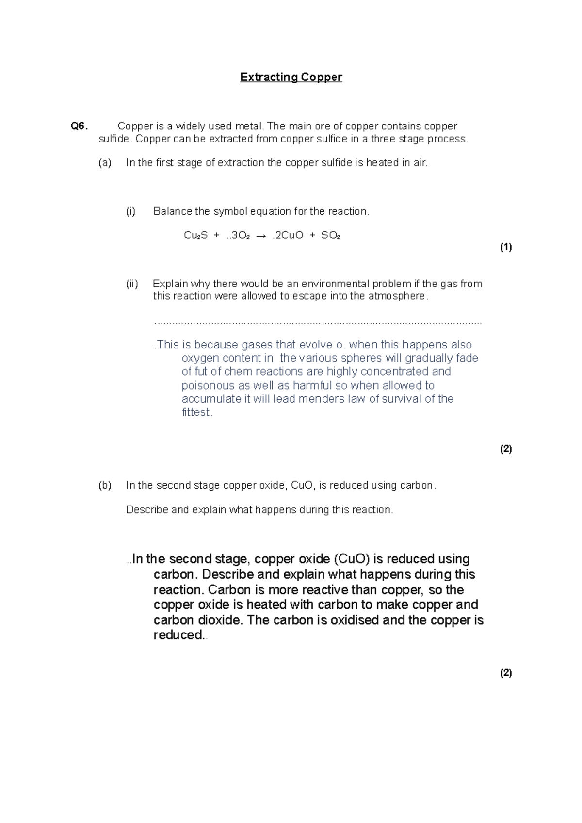 4 - school notes - Extracting Copper Q6. Copper is a widely used metal ...