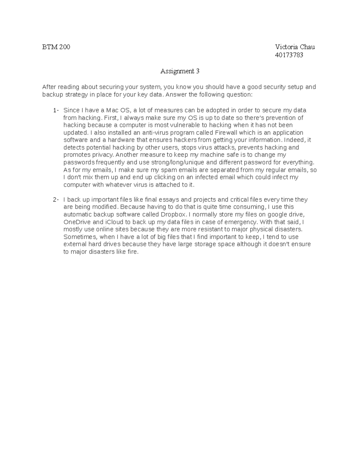 Assignment 3 btm finale - BTM 200 Victoria Chau 40173783 Assignment 3 After reading about ...