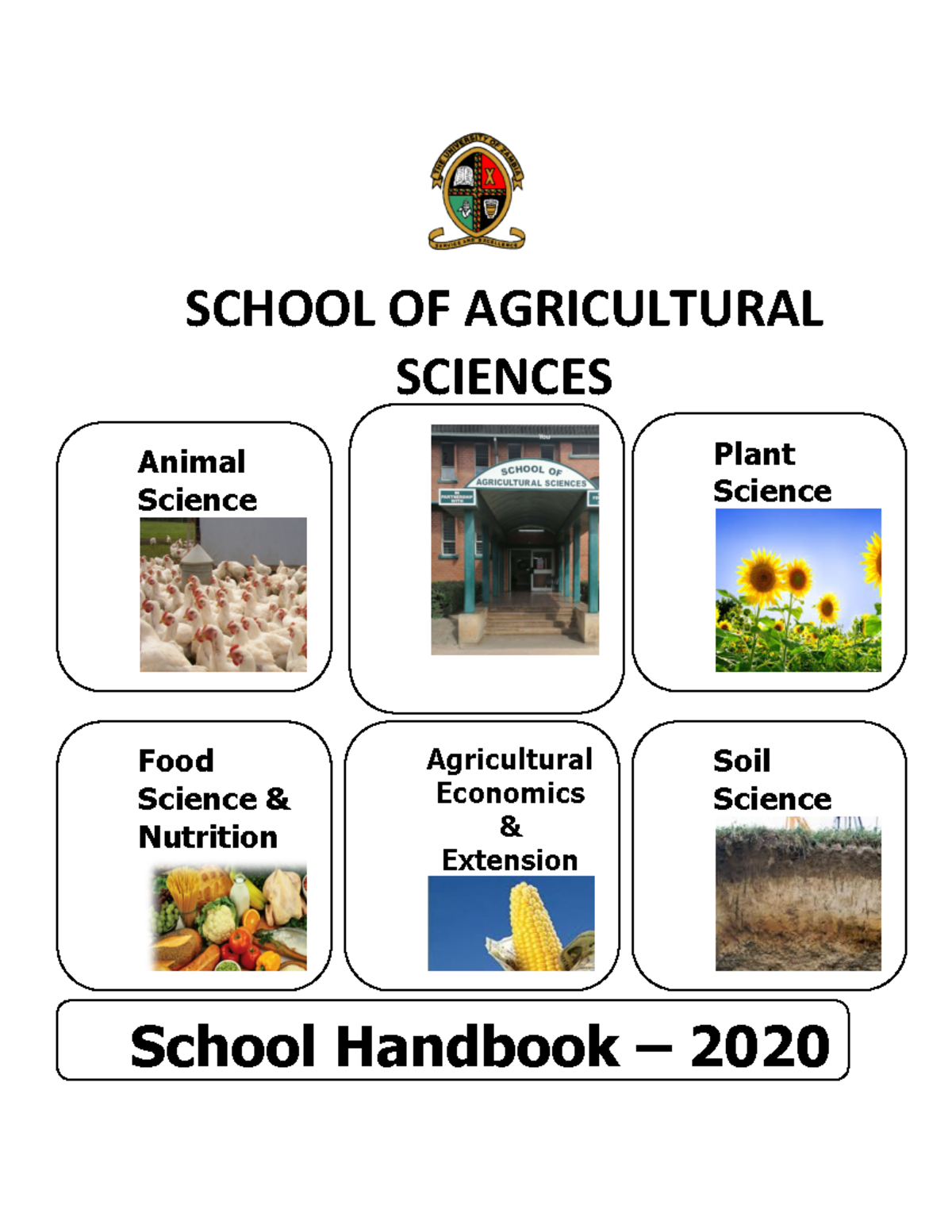 Agric School Handbook - Final-1 - SCHOOL OF AGRICULTURAL SCIENCES ...