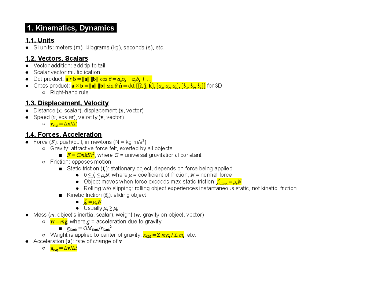 Physics Notes - 1. Kinematics, Dynamics 1. Units SI units: meters (m ...
