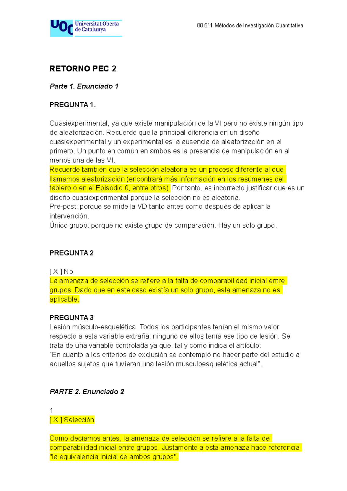 Retorno PEC2 2022-2022 1 - RETORNO PEC 2 Parte 1. Enunciado 1 PREGUNTA 1. Cuasiexperimental, ya ...