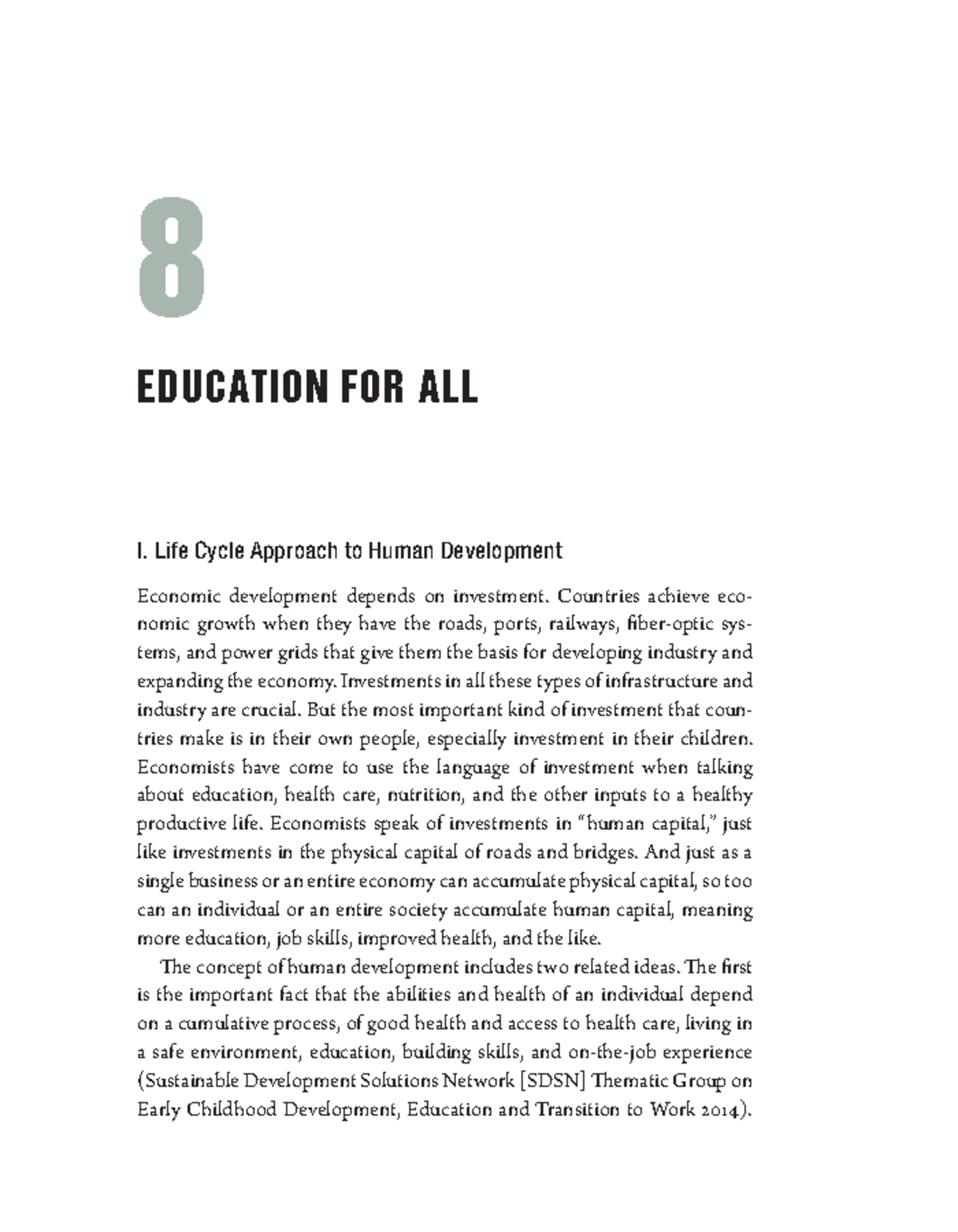 Sachs - Chapter 8 - Education for All - I. Life Cycle Approach to Human Development Economic ...