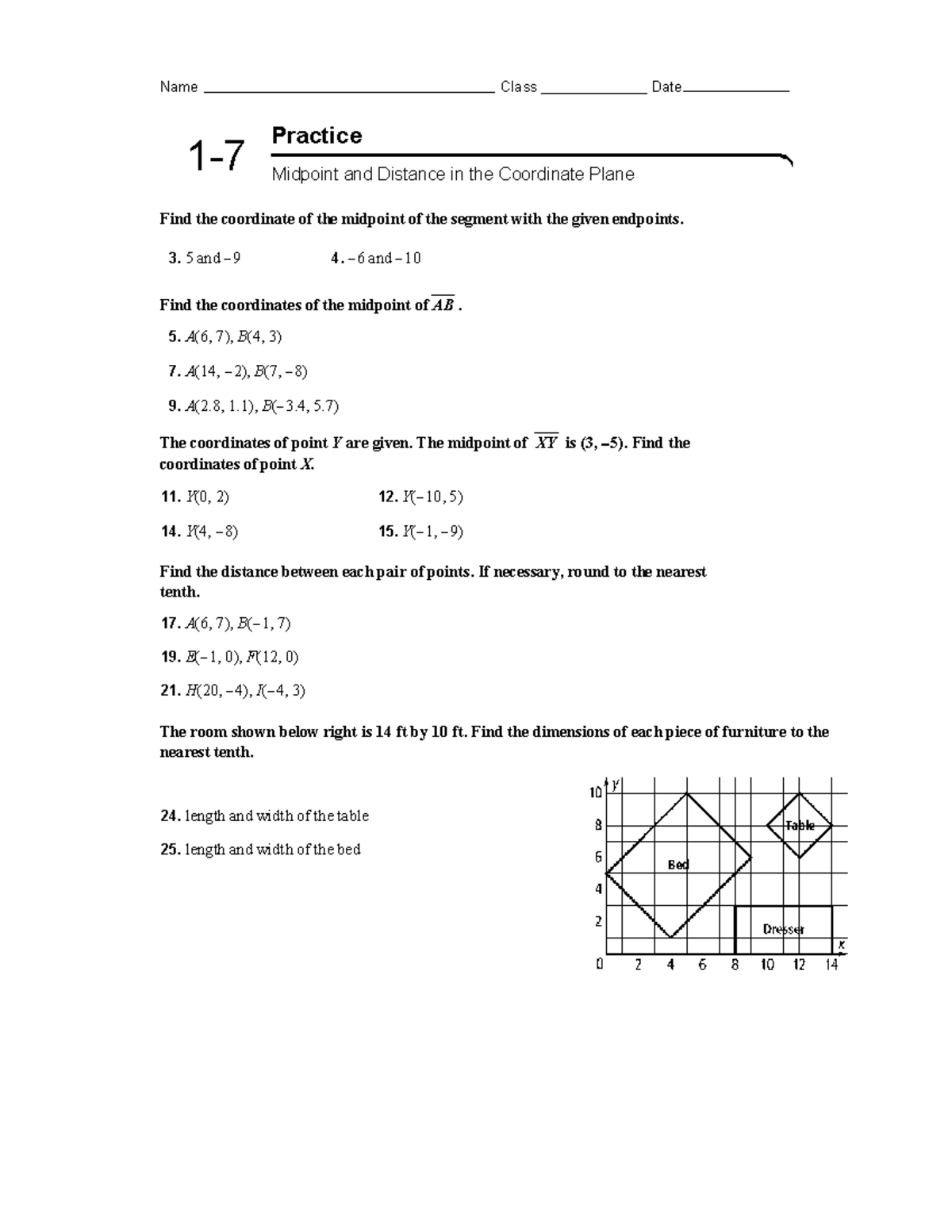 geometry cheat sheet - Name Class Date 1- Practice Find the coordinate of the midpoint of the ...