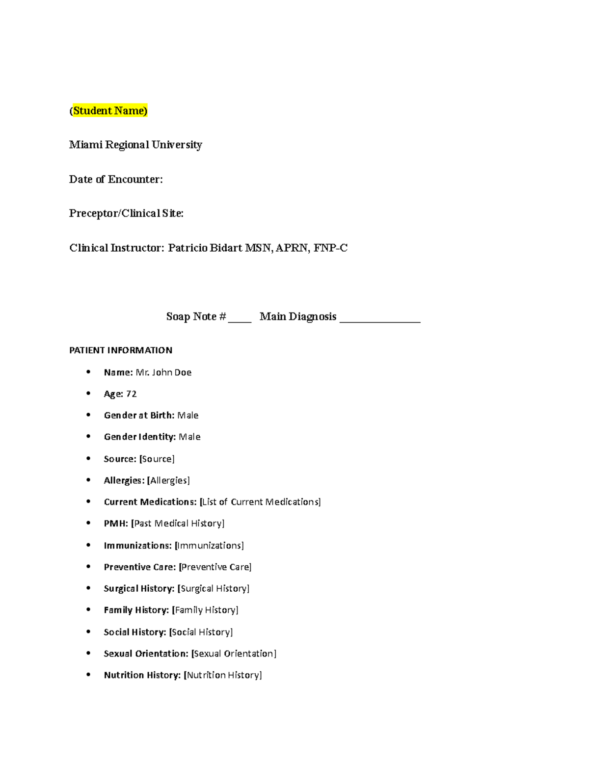 SOAP Draft - Lecture notes - (Student Name) Miami Regional University ...