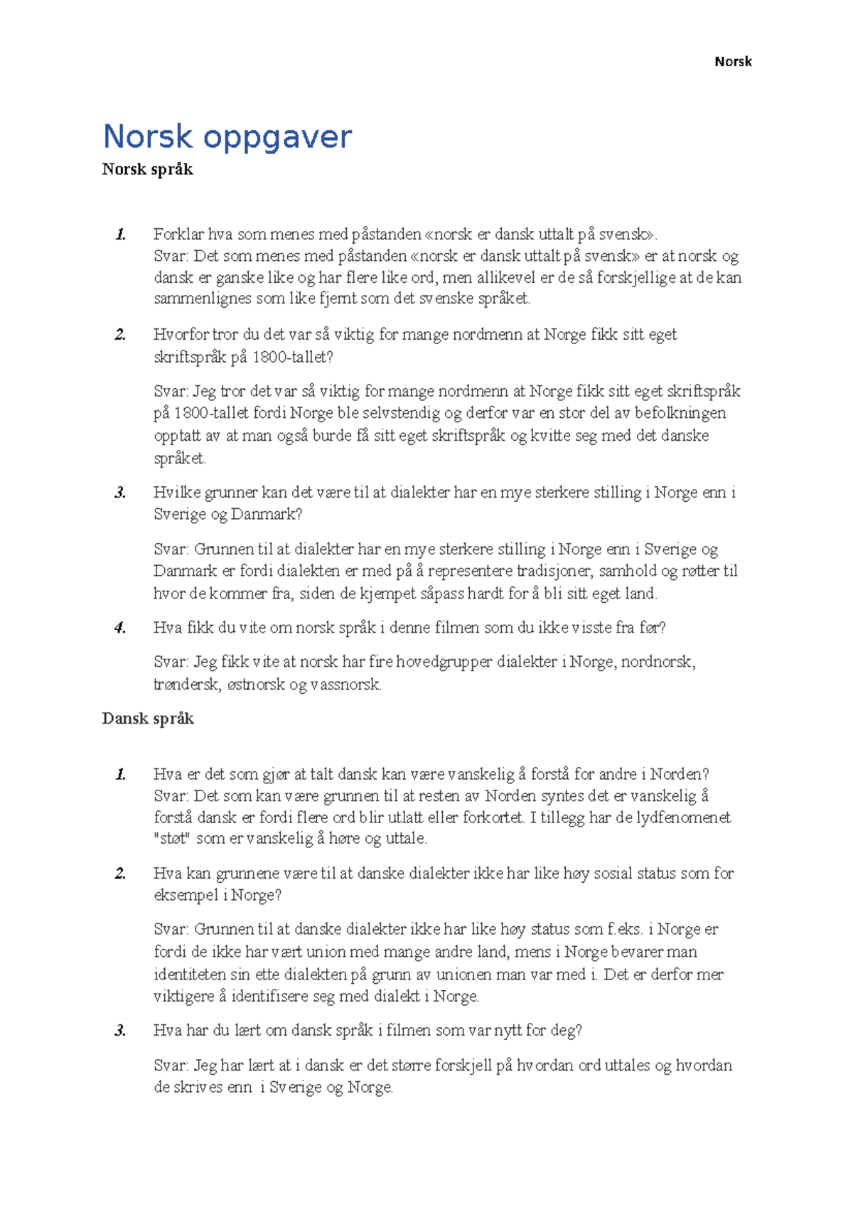 Norsk oppgaver om språk - Norsk Norsk oppgaver Norsk språk Forklar hva ...