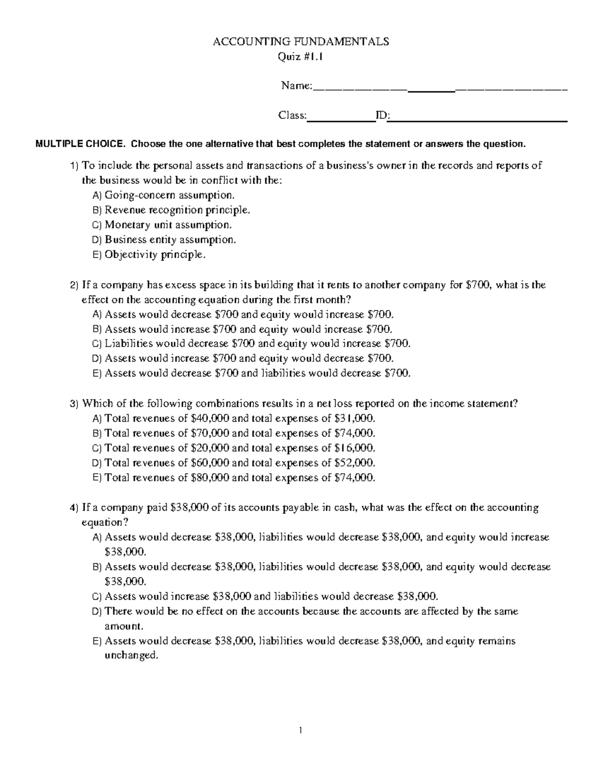 Quiz1 all - ACCOUNTING FUNDAMENTALS Quiz #1. Name ...