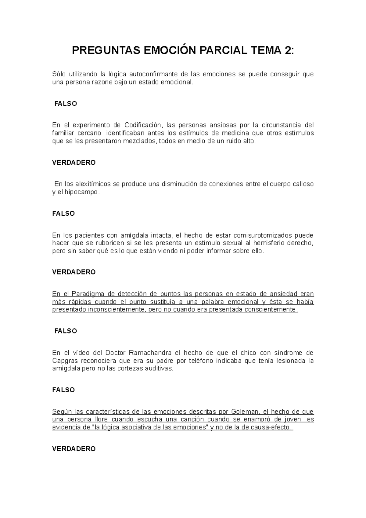 Cuestionario Emoción T2 - PREGUNTAS EMOCIÓN PARCIAL TEMA 2: Sólo ...