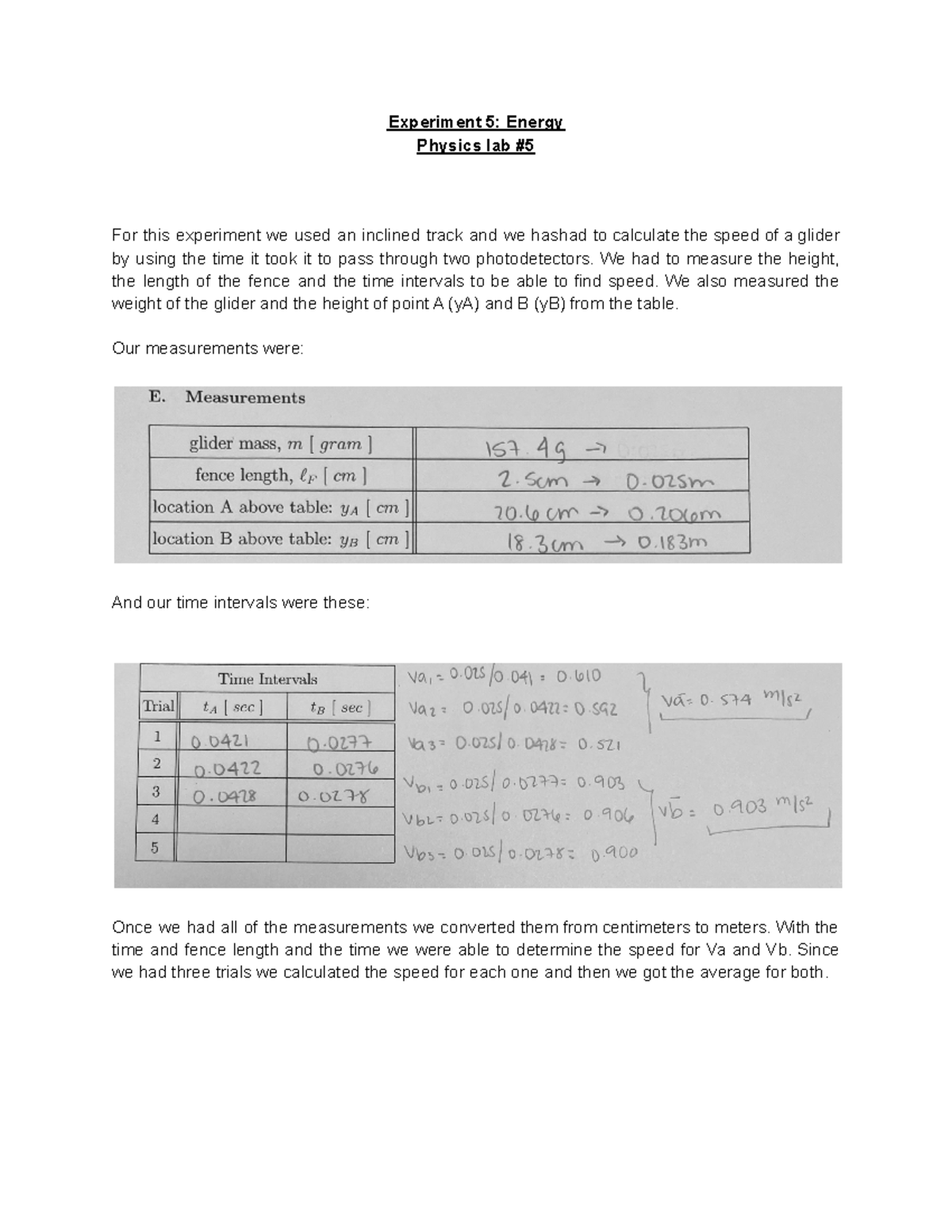 Physics Lab Report-2 - Experiment 5: Energy Physics lab # For this ...