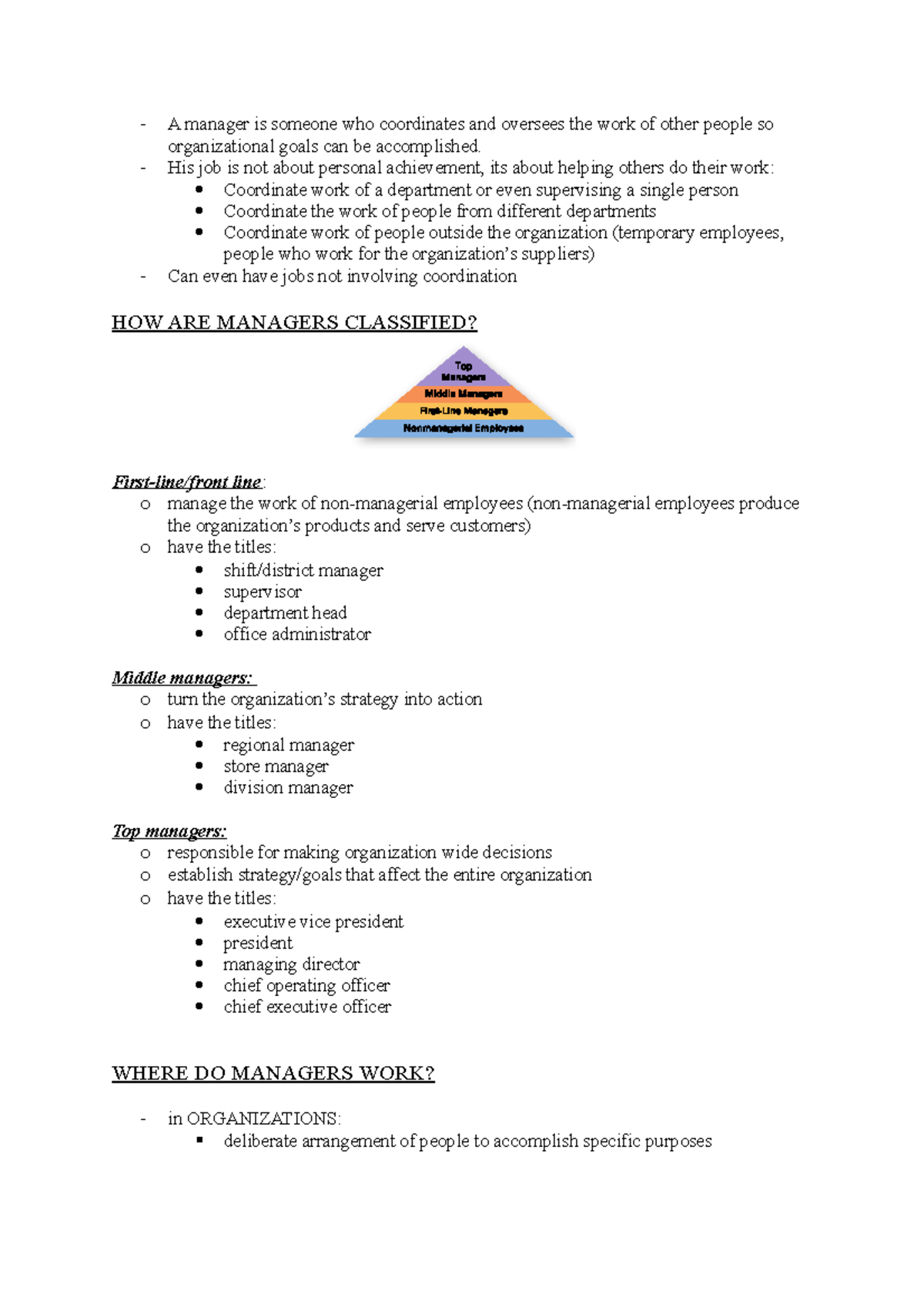 Chap 1 notes study well - A manager is someone who coordinates and ...