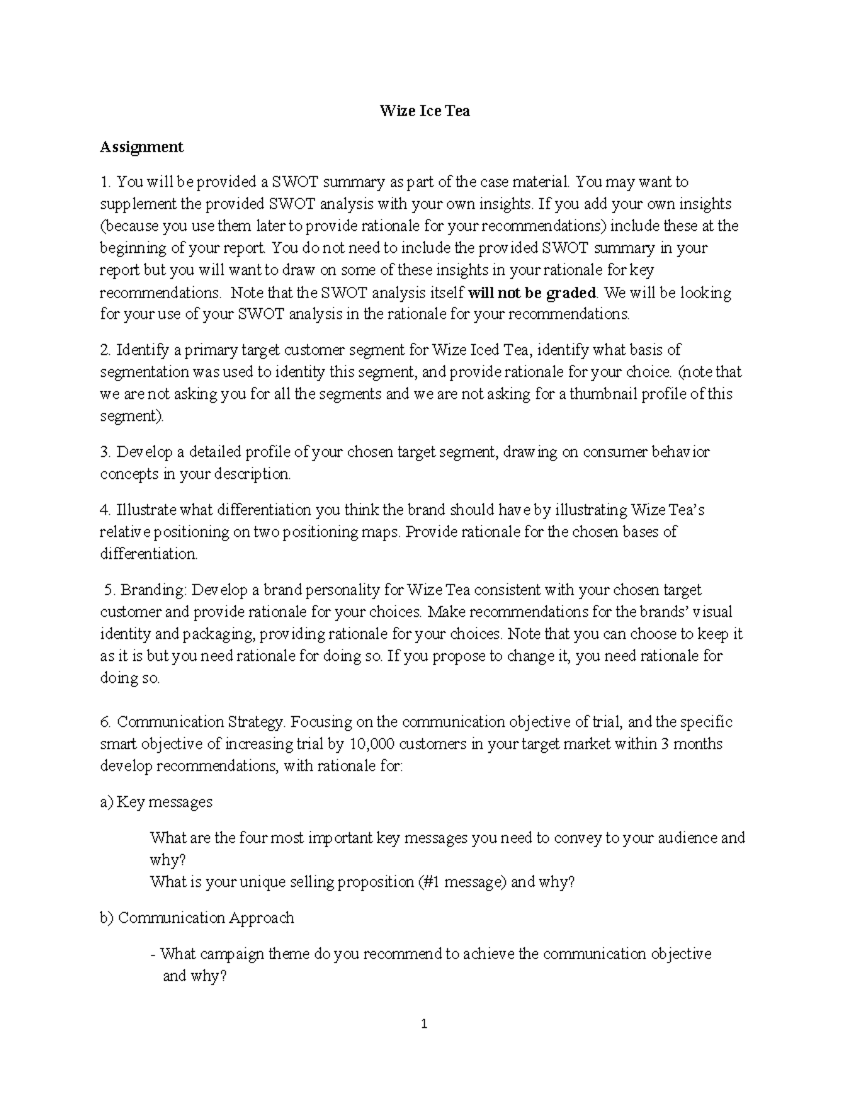 Wize Tea Case Assignment Questions - Wize Ice Tea Assignment 1. You ...