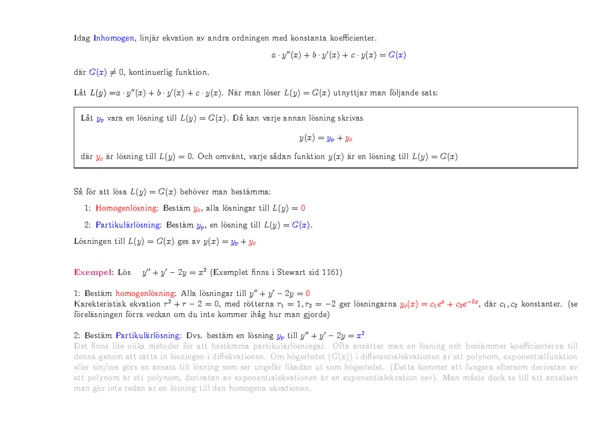 Inhomogen info inlämning - IdagInhomogen, linj ̈ar ekvation av andra ...