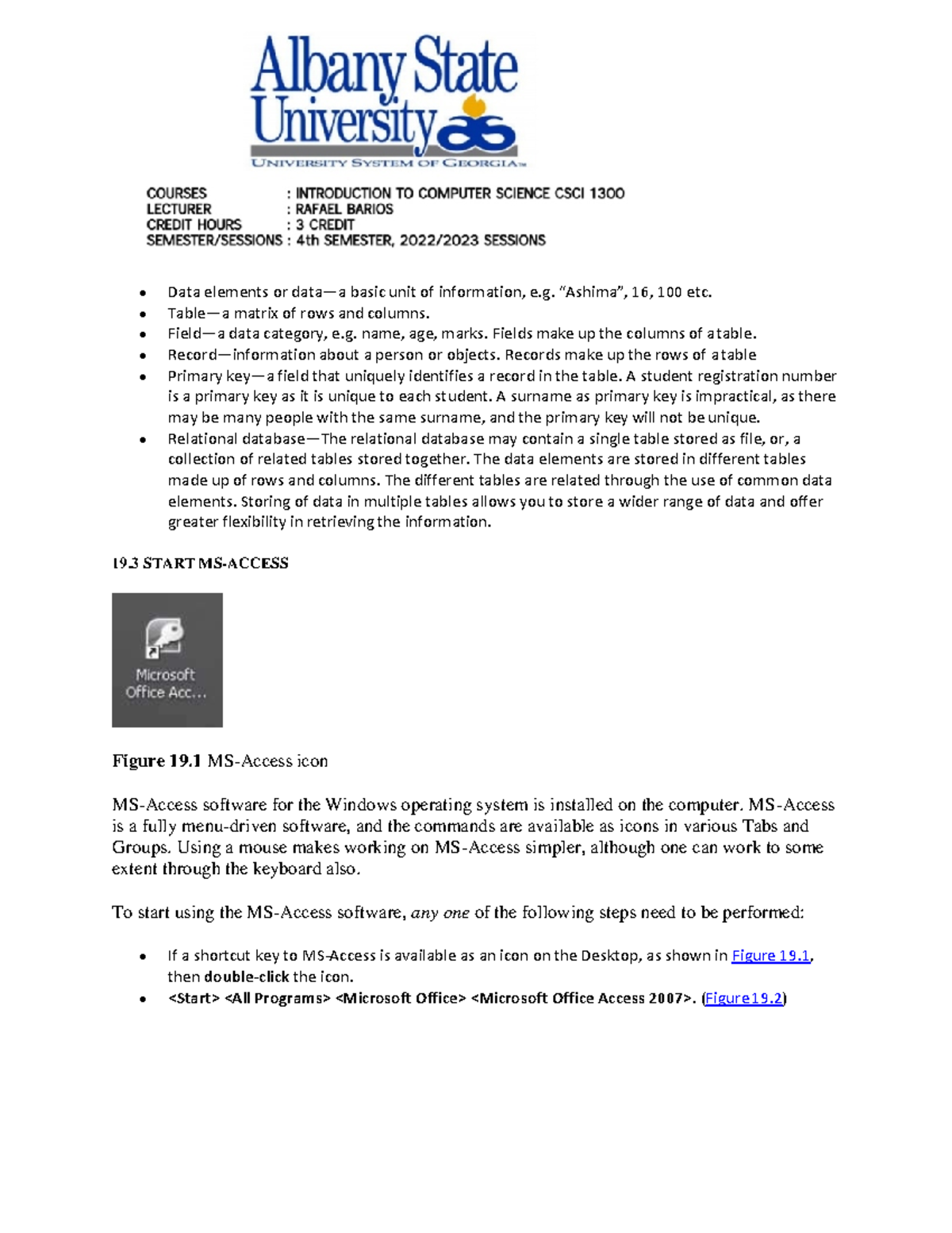 CSCI 1300 Introdution TO Computer Science BAB 20230421 044521-23 - Data elements or data—a basic ...