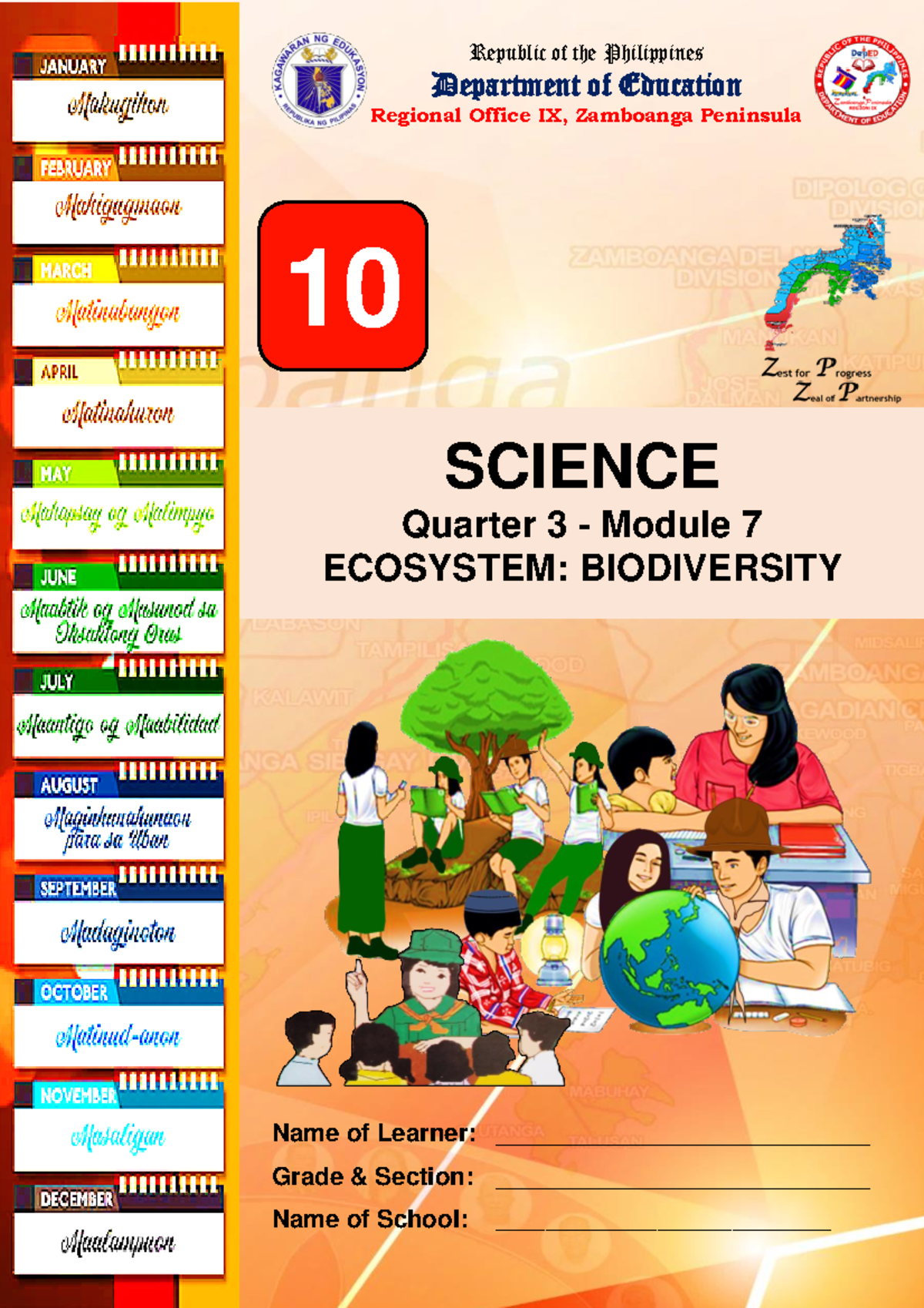 Science Quarter 3 - Module 7 Ecosystem Biodiversity - Name of Learner