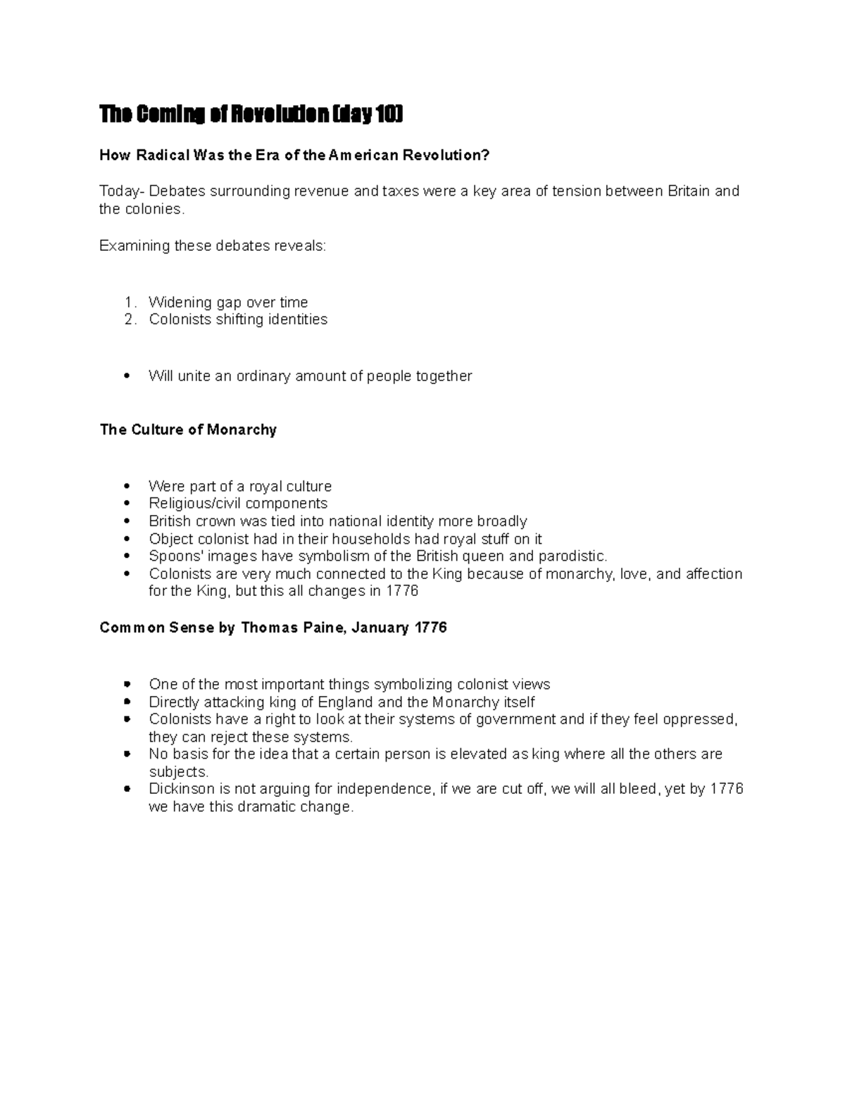 History Lecture (Day 10) - The Coming of Revolution (day 10 ) How ...