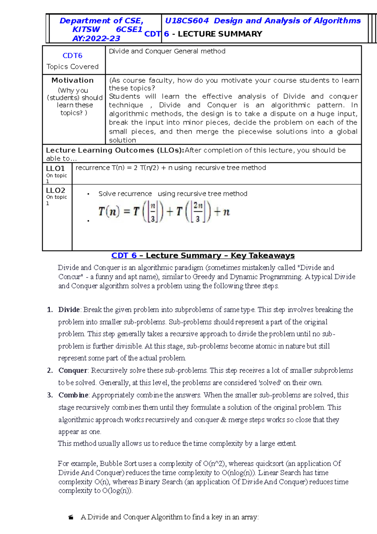 DAA-CDT6 - Dnjdjdj - CDT 6 - LECTURE SUMMARY CDT Topics Covered Divide and Conquer General ...