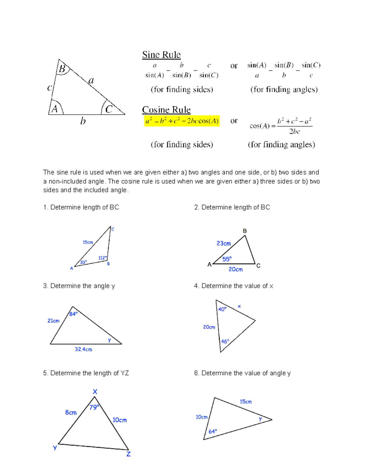 TRIG - Work on Trig - The sine rule is used when we are given either a ...
