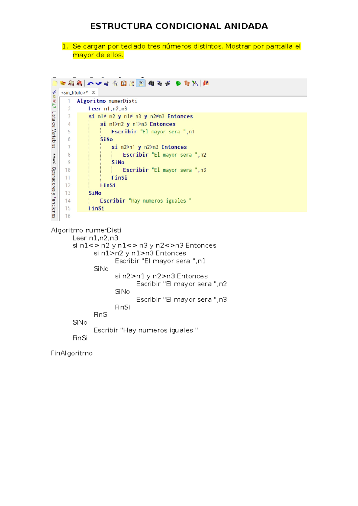Se cargan por teclado tres números distintos - ESTRUCTURA CONDICIONAL ...