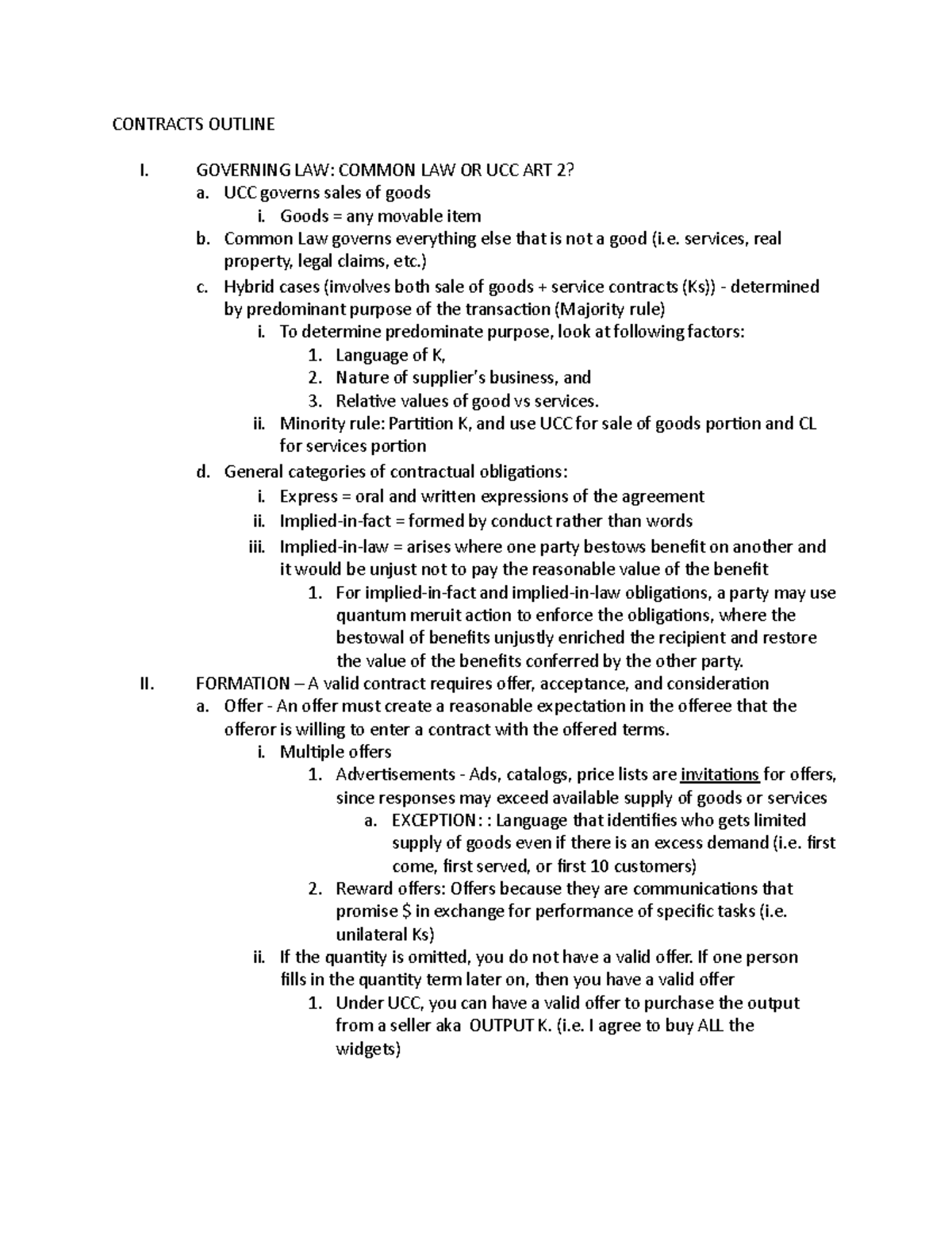 Contracts Outline - CONTRACTS OUTLINE I. GOVERNING LAW: COMMON LAW OR ...