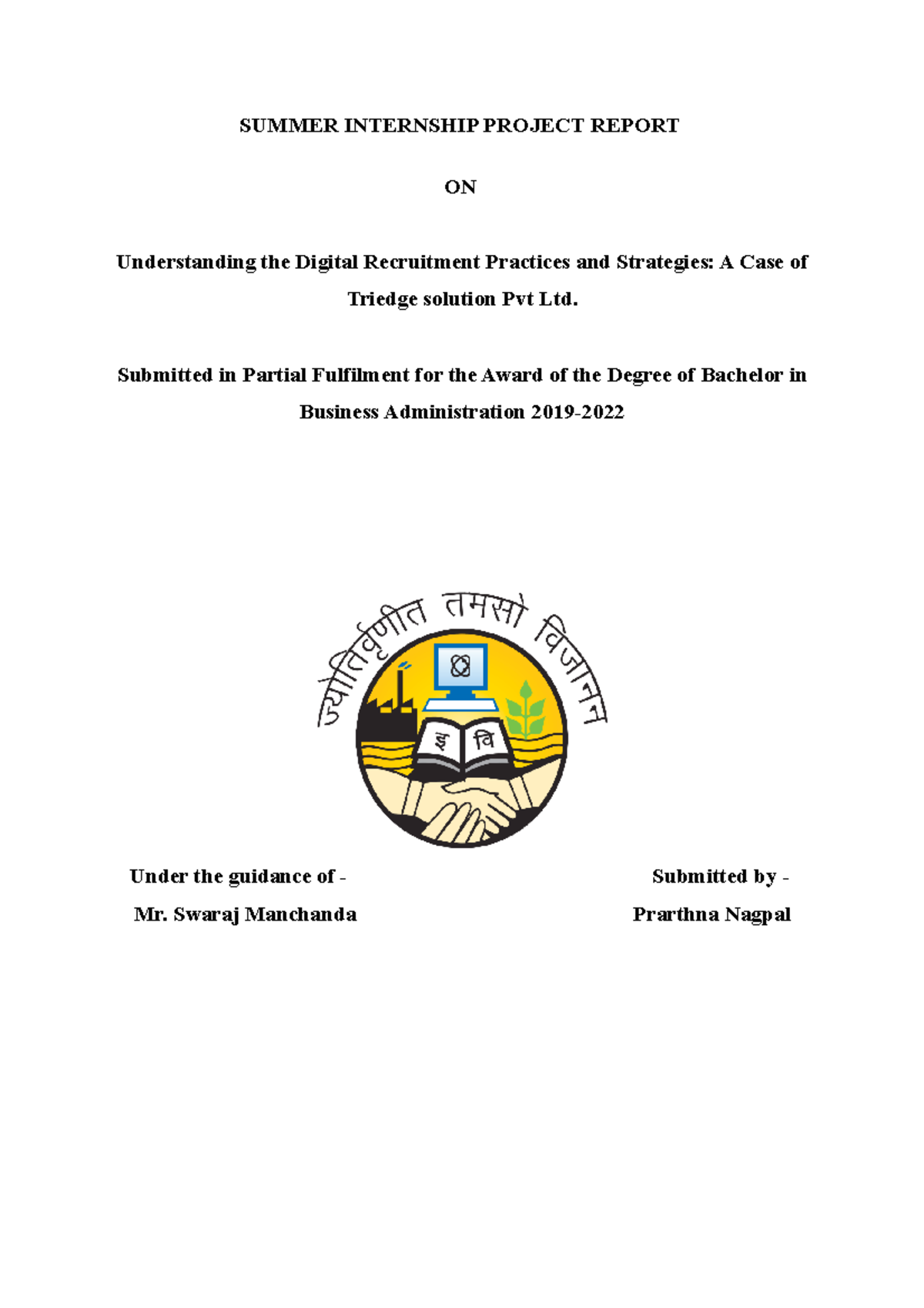 SIPR Report BBA - SUMMER INTERNSHIP PROJECT REPORT ON Understanding the ...