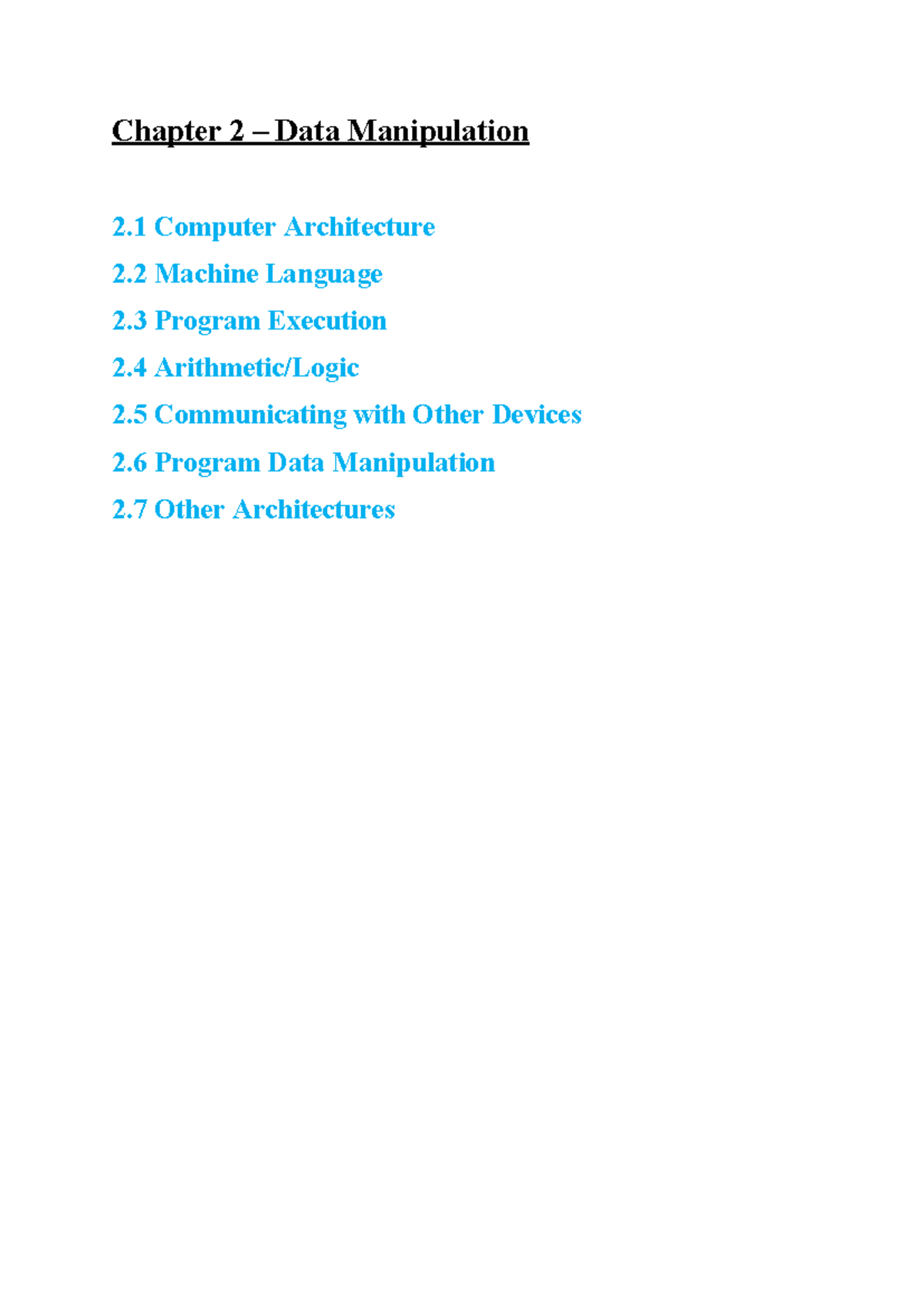 Chapter 2 Data Manipulation - Chapter 2 – Data Manipulation 2 Computer Architecture 2 Machine ...
