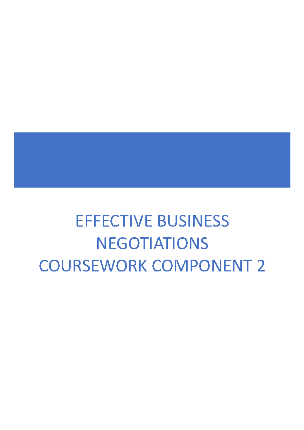 Effective Business Negotiations Essay - EFFECTIVE BUSINESS NEGOTIATIONS COURSEWORK COMPONENT 2 ...