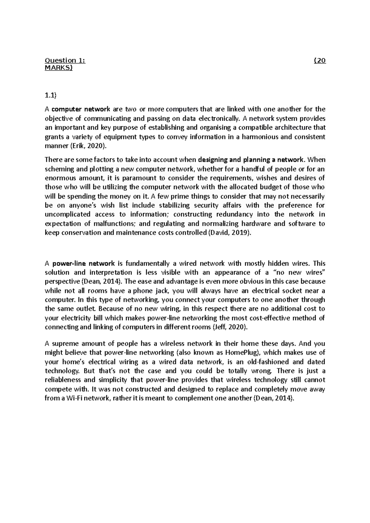 Networks 512 - Question 1: ( MARKS) 1) A computer network are two or ...